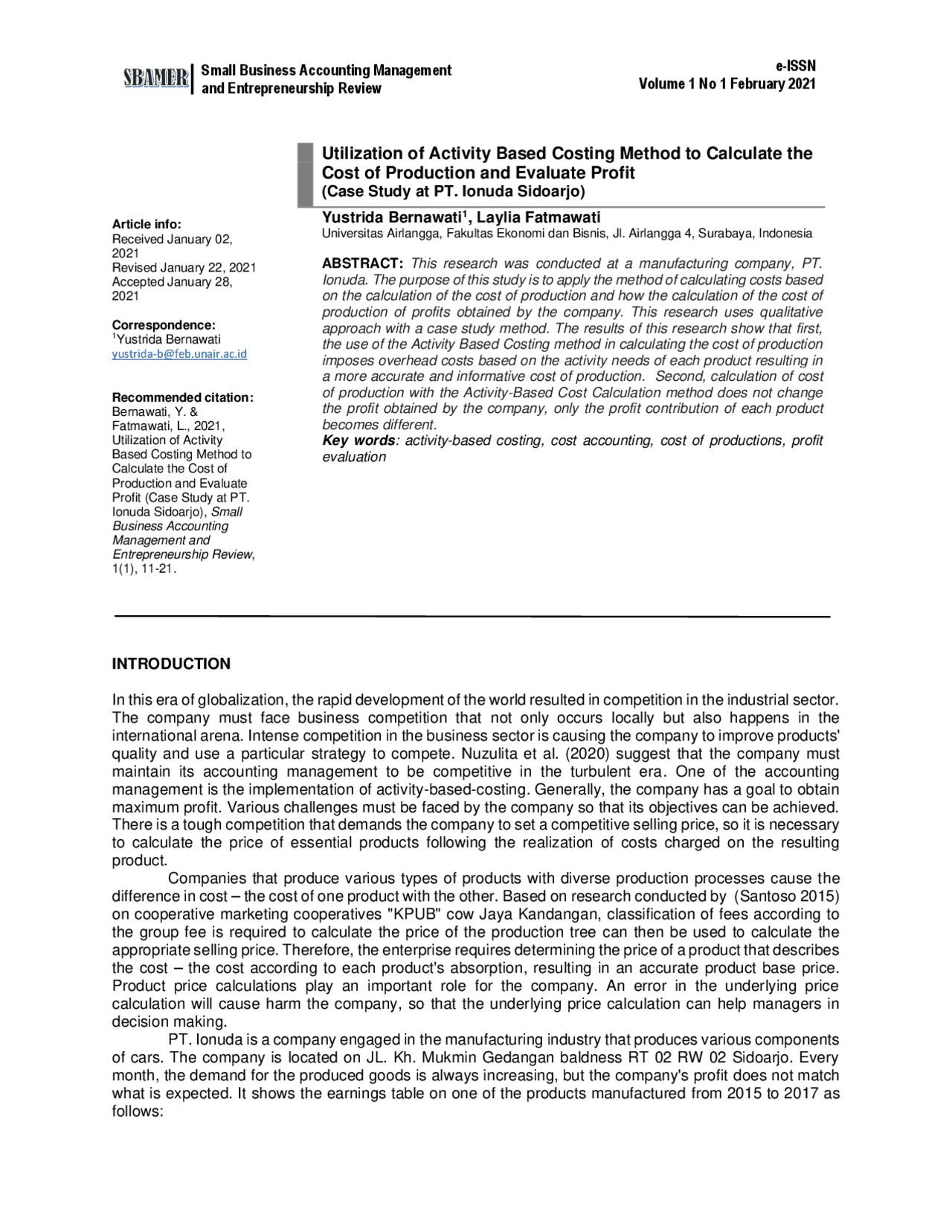 Utilization Of Activity Based Costing Method To Calculate The