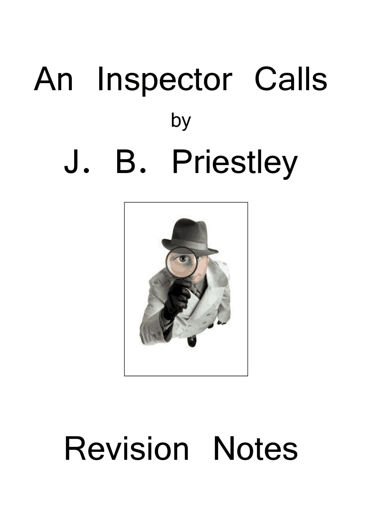 An Inspector Calls J. B. Priestley Revision Notes | Lecture notes ...