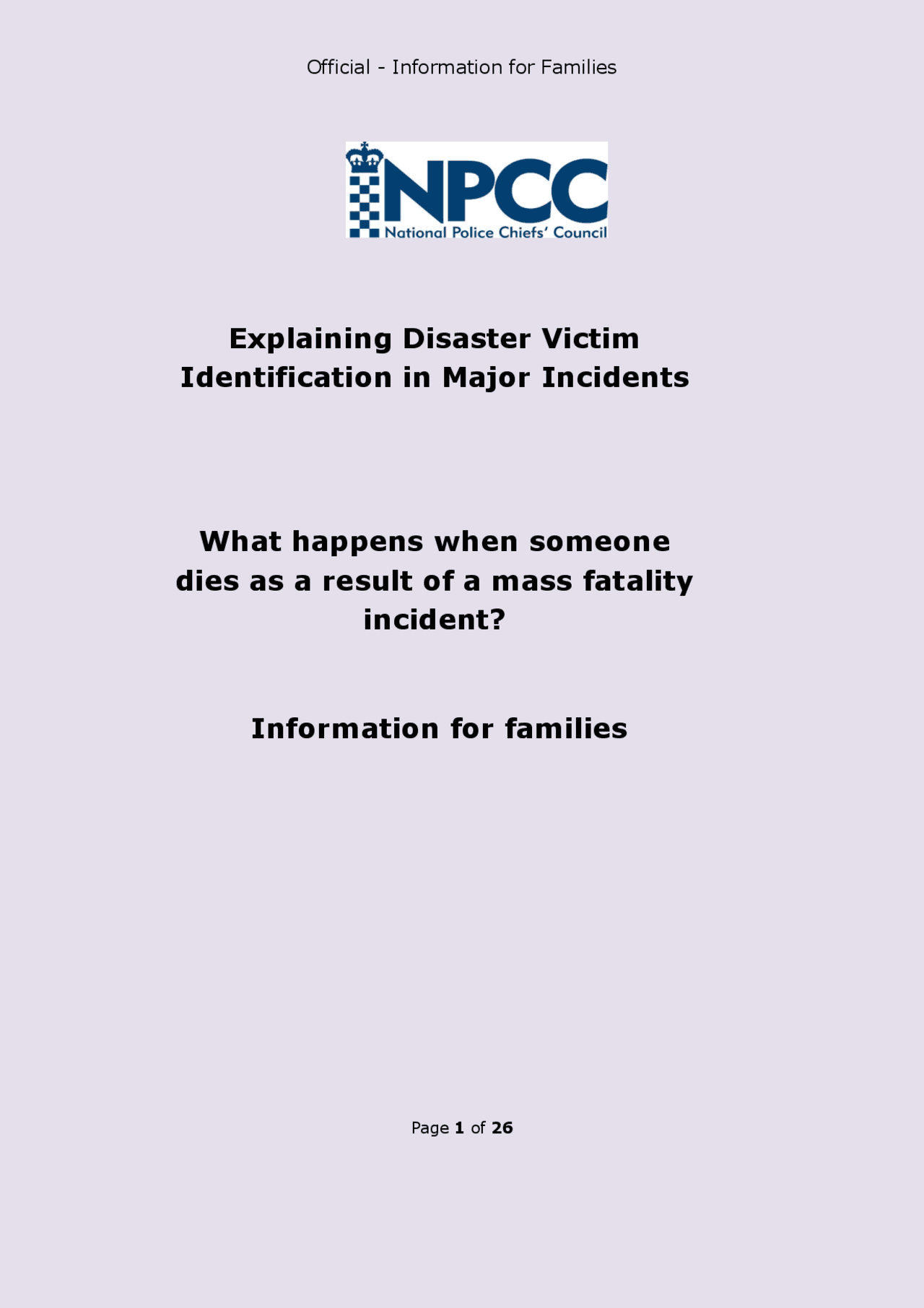 Explaining Disaster Victim Identification in Major Incidents ...
