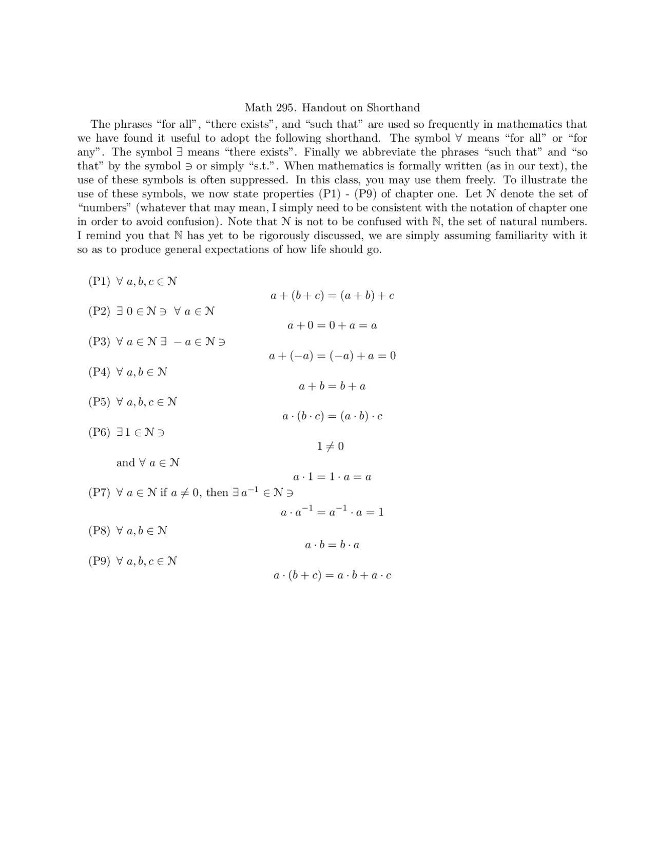 Math 295. Handout on Shorthand The phrases “for all”, “there ...