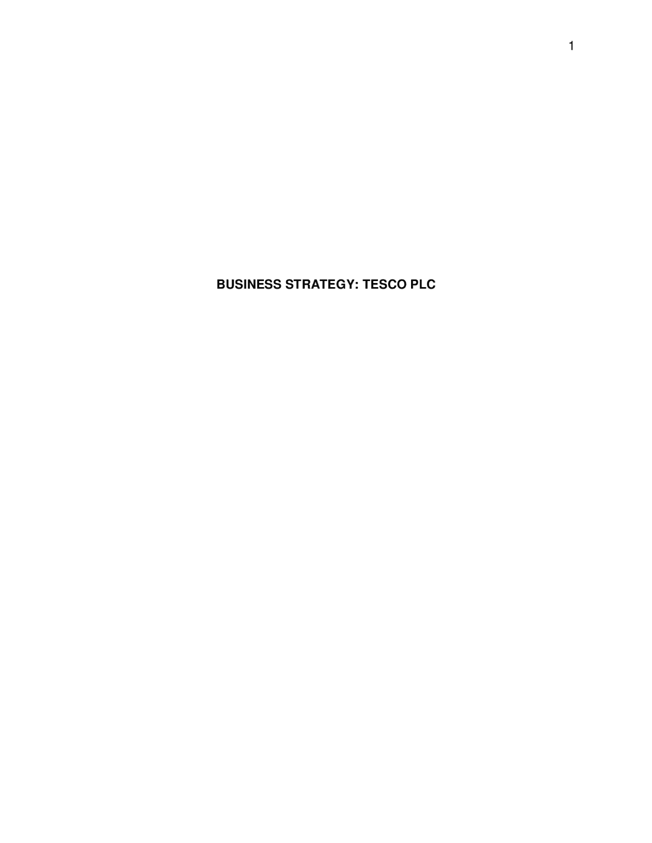 1 BUSINESS STRATEGY: TESCO PLC | Study notes Business Strategy | Docsity