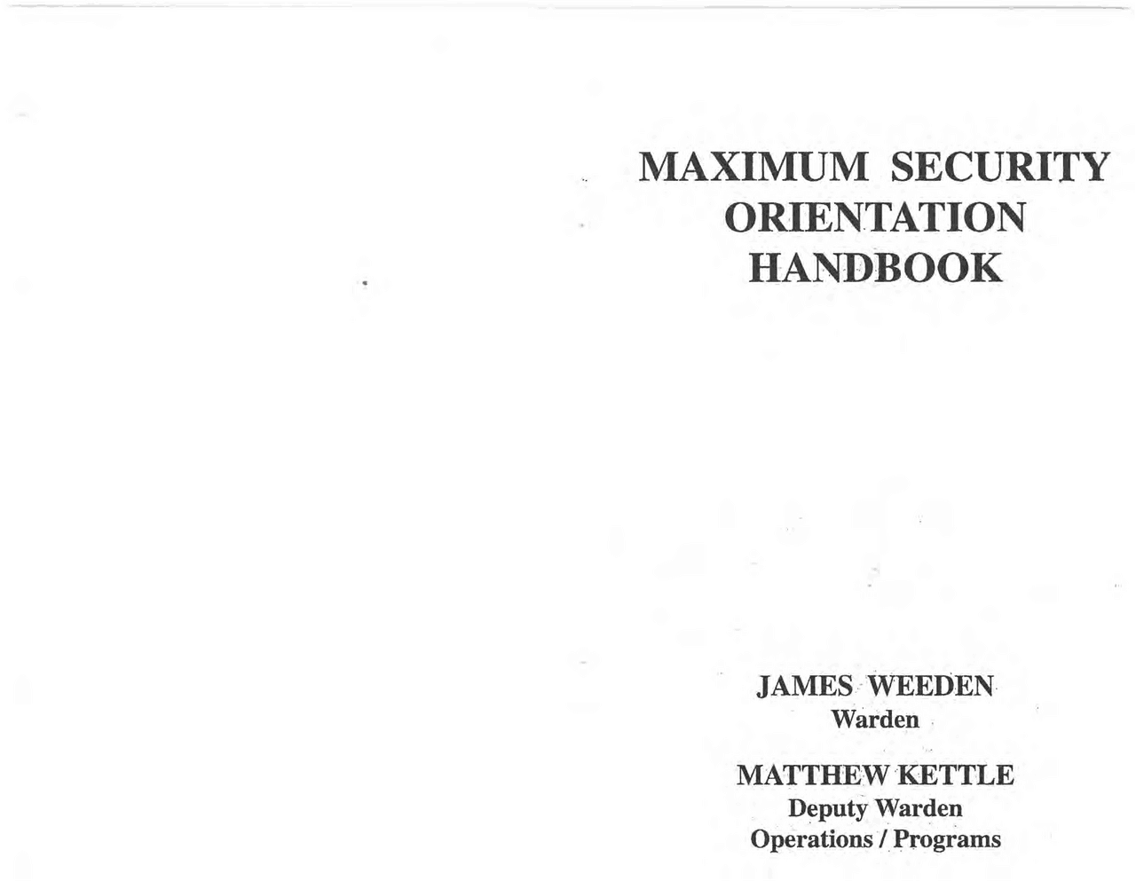 Maximum Security Orientation Handbook Exercises Law Docsity