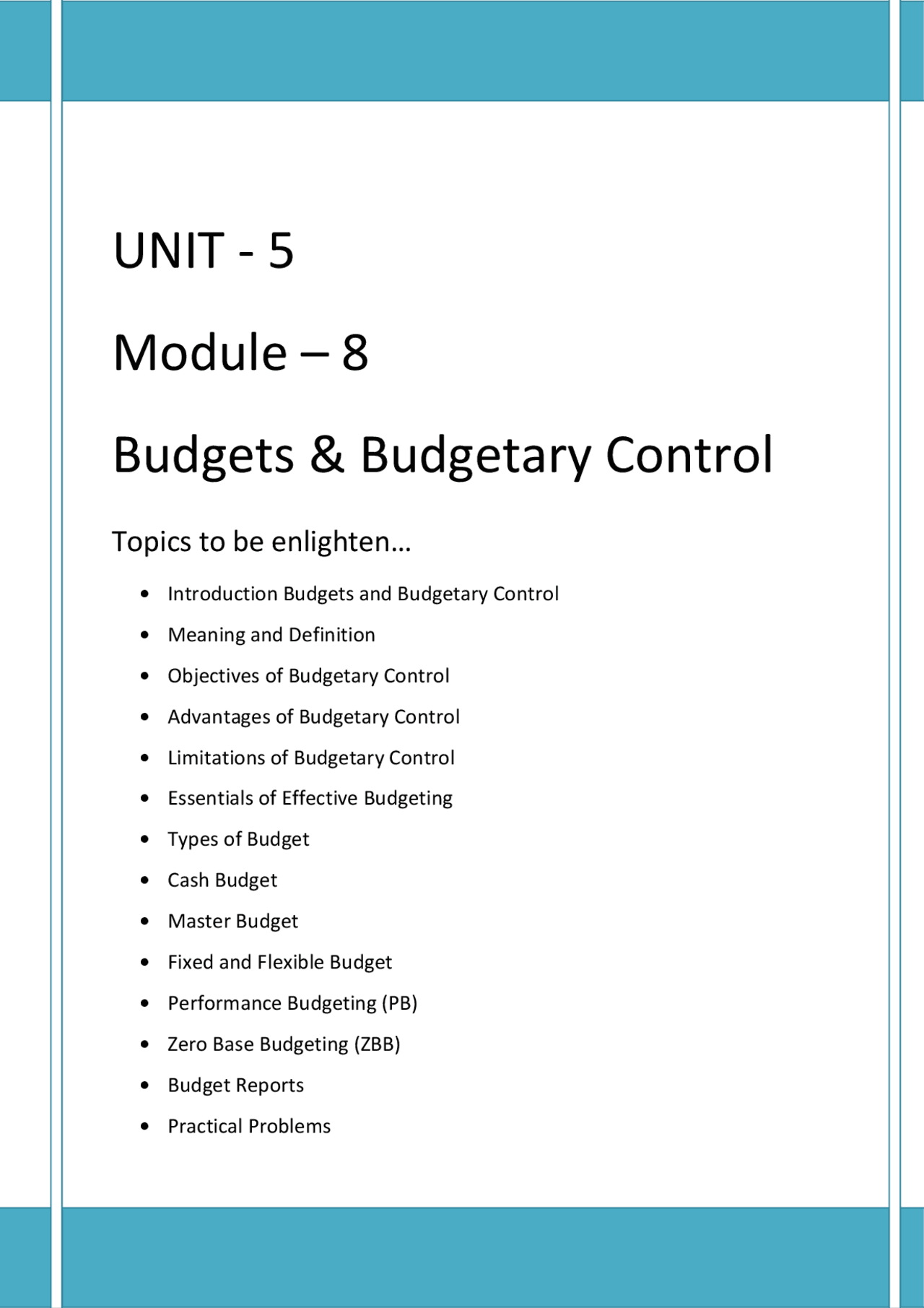 Unit 5 Module 8 Budgets And Budgetary Control Lecture Notes