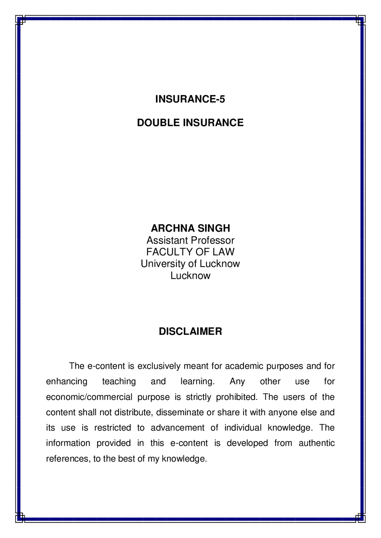 INSURANCE-5 DOUBLE INSURANCE ARCHNA SINGH ... | Lecture notes Insurance ...