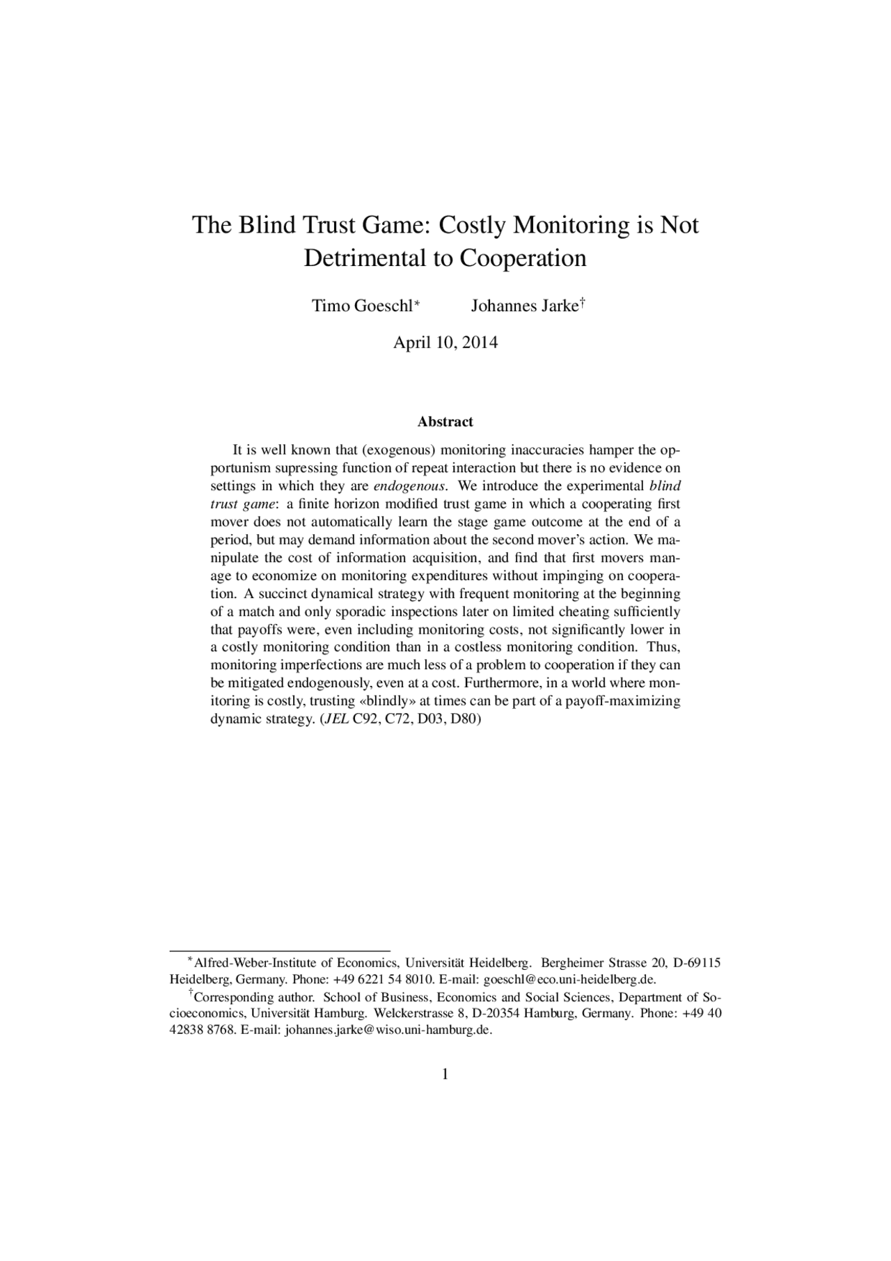 The Blind Trust Game: Costly Monitoring is Not Detrimental to ...