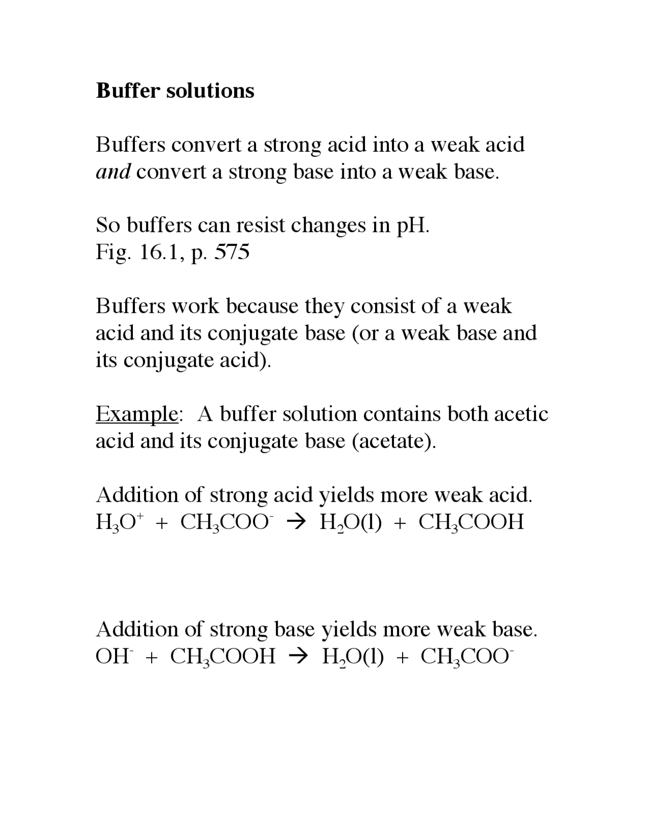 Buffer Solutions Buffers Convert A Strong Acid Into A Weak Acid