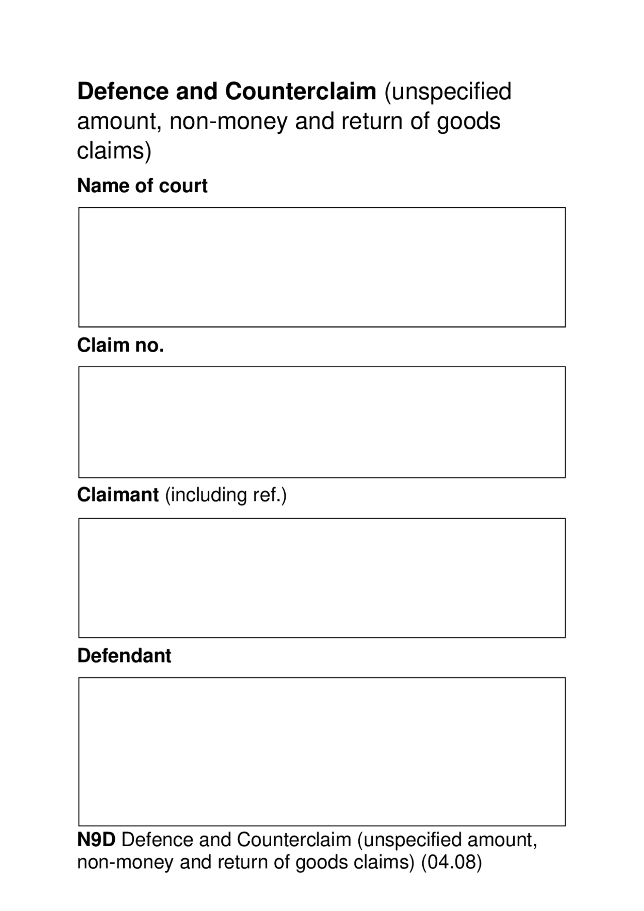Defence and Counterclaim Form for Non-Money and Return of Goods Claims ...