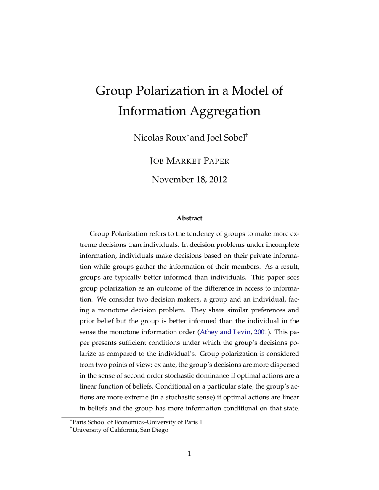 Group Polarization: A Study on Extreme Decisions in Informed Groups ...
