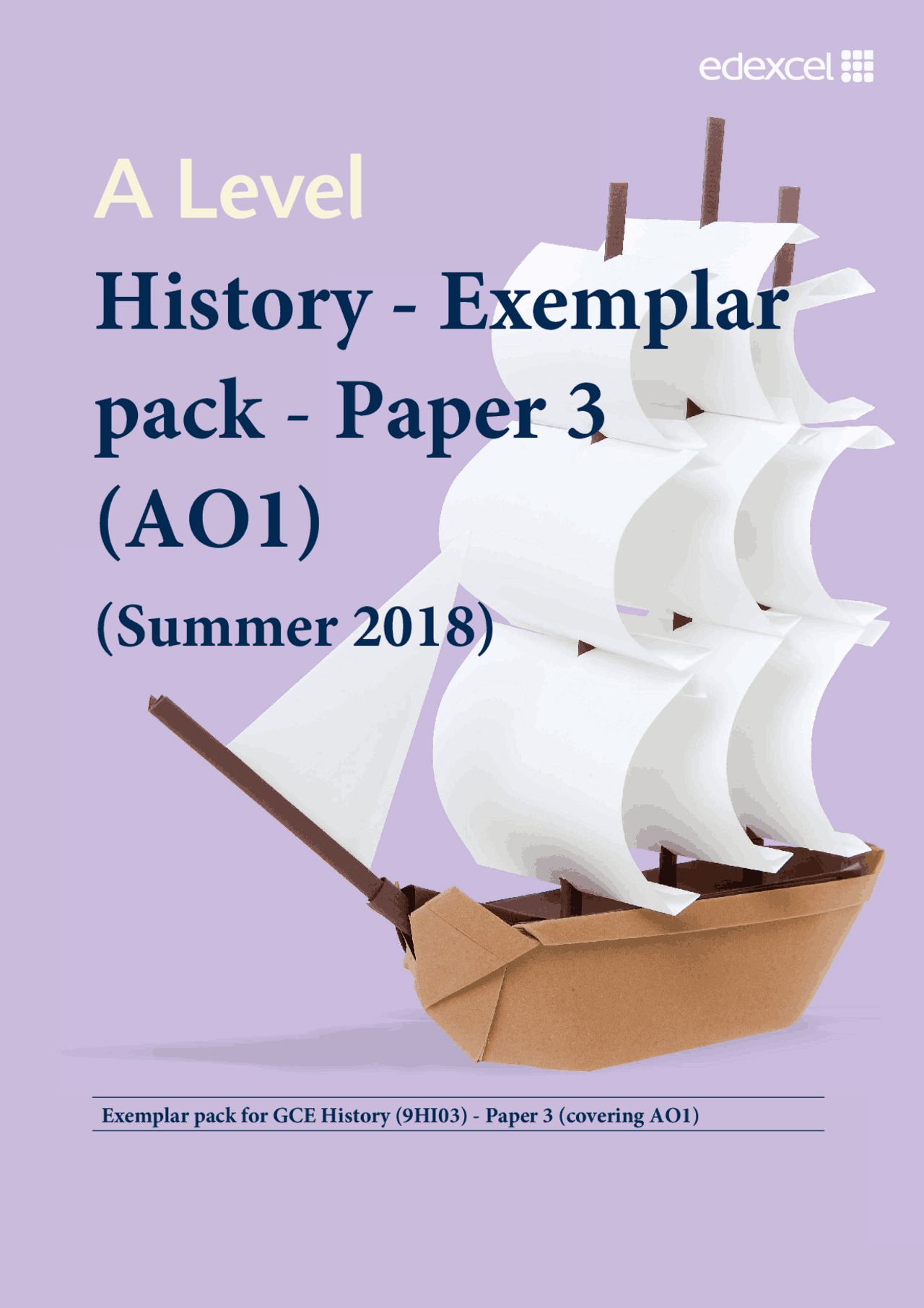 A Level History - Exemplar pack - Paper 3 (AO1) | Slides History | Docsity