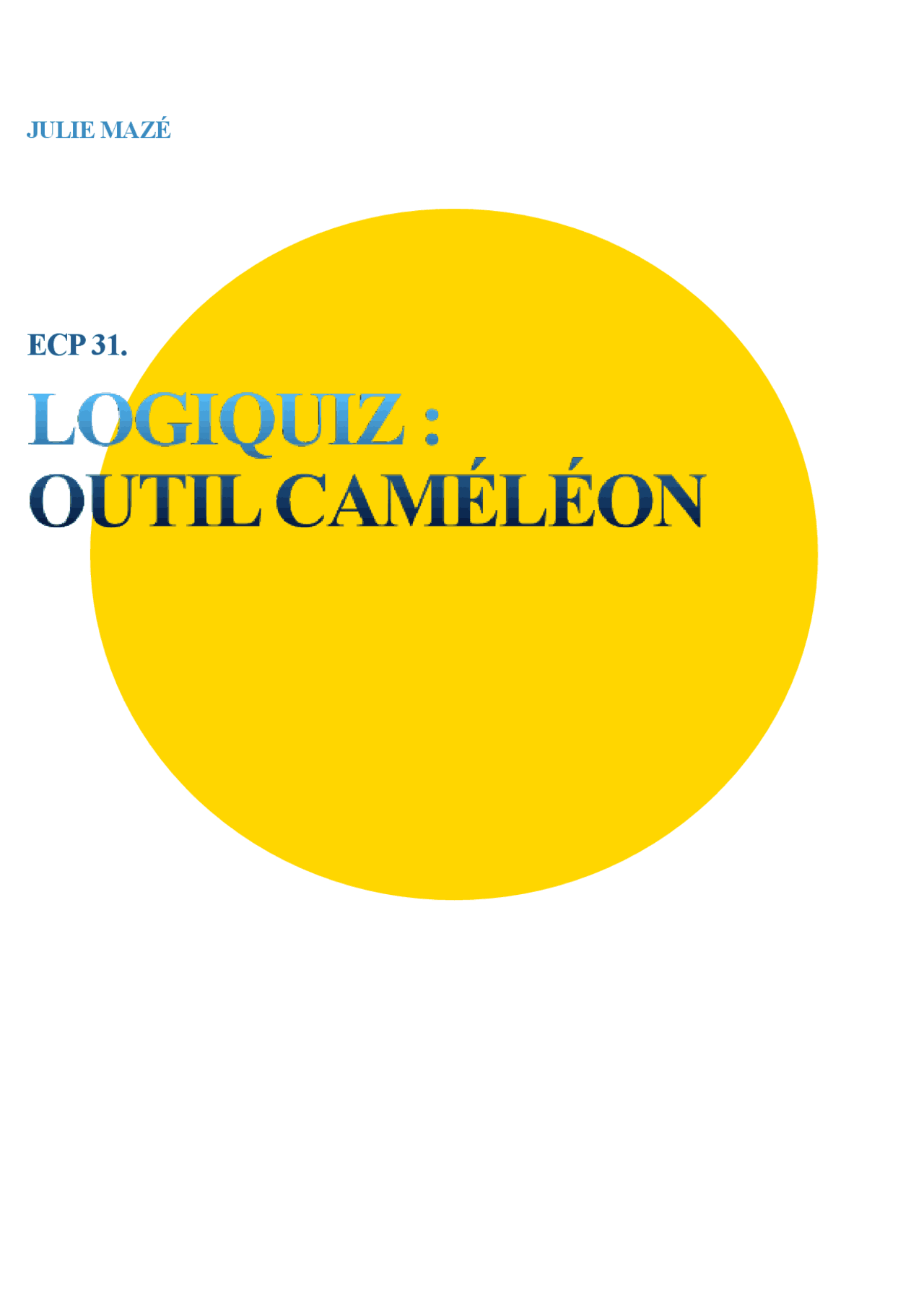 Logiciel logiquiz en FLE | Guide, Projets, Recherche Pédagogie | Docsity