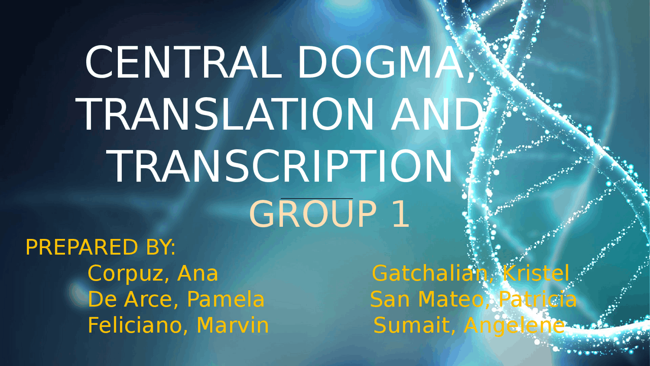 CENTRAL DOGMA TRANSCRIPTION | Slides Biology - Docsity