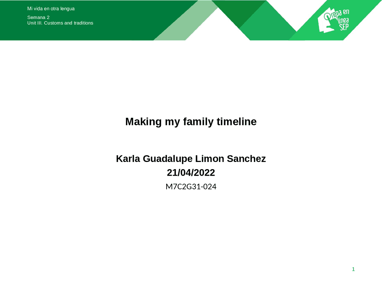 Making my family timeline AI4S2M7 | Esercizi di Inglese | Docsity