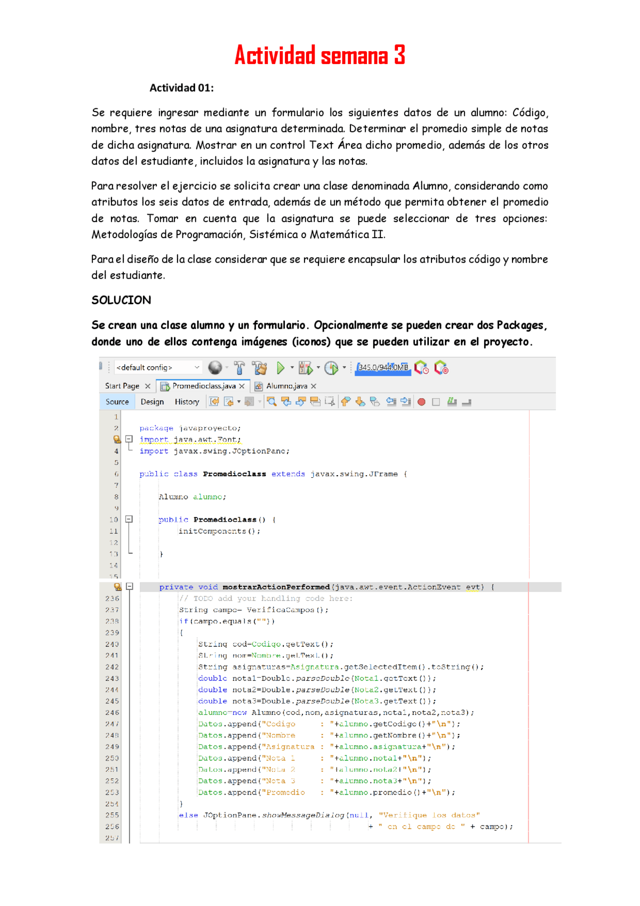 Tarea semana 03 Metodologia de programacion | Ejercicios de Metodología de Programación | Docsity