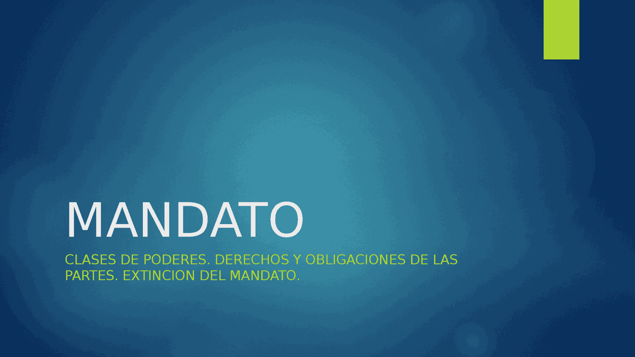 SEGUNDA PARTE MANDATOS | Diapositivas de Derecho Empresarial y Laboral ...