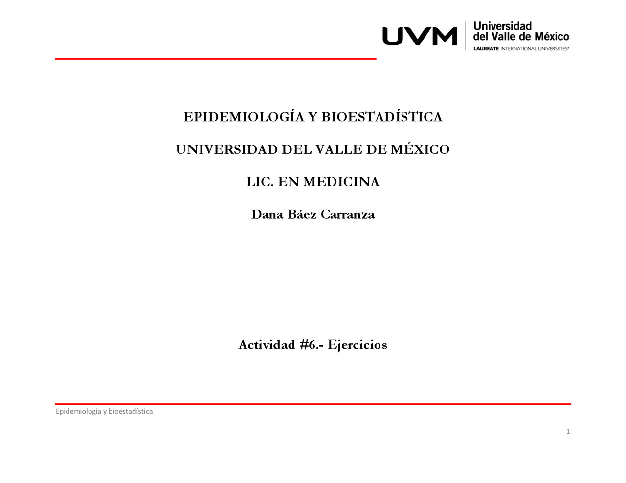 Epidemiologia Actividad Numero 6 Resúmenes De Epidemiología Docsity