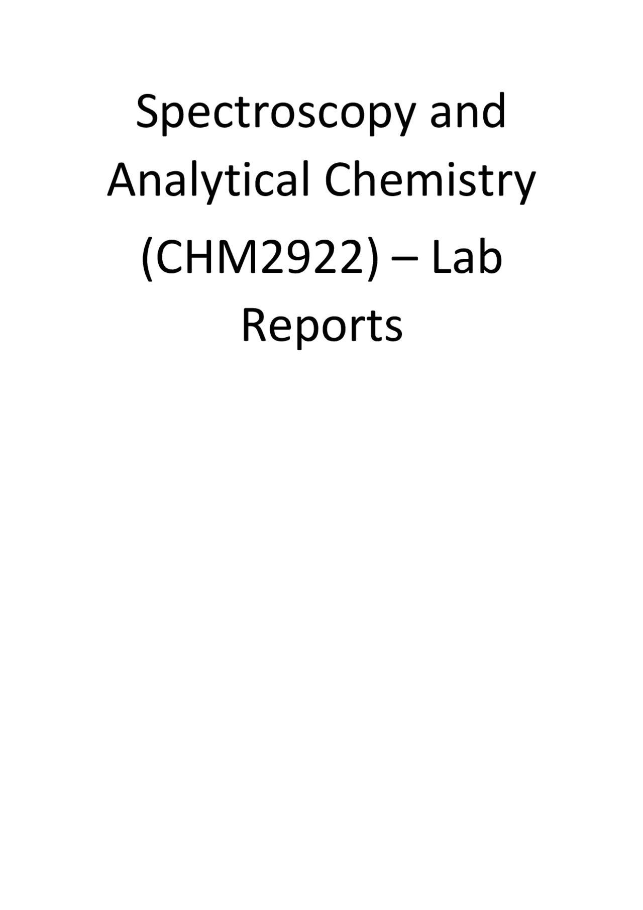 Spectroscopy and Analytical Chemistry (CHM2922) - Lab Reports | Lab Reports Chemistry | Docsity
