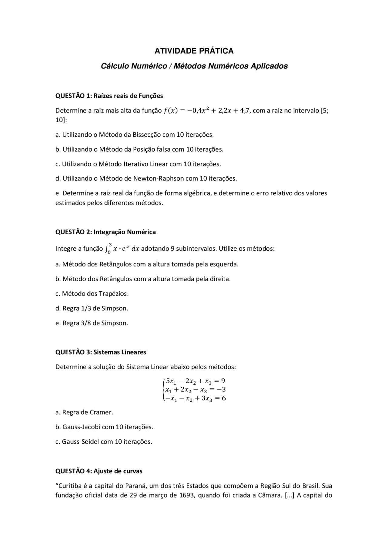 Exercicios de Metodos Numericos Aplicados | Exercícios Métodos Numéricos em Engenharia | Docsity