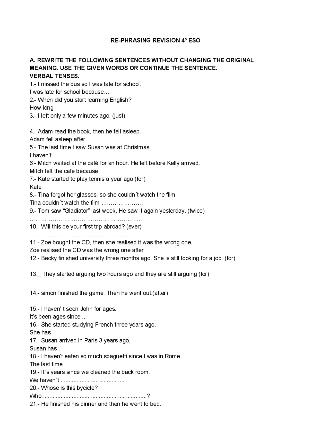 Rephrasing tenses, relatives, conditionals | Ejercicios de Inglés | Docsity