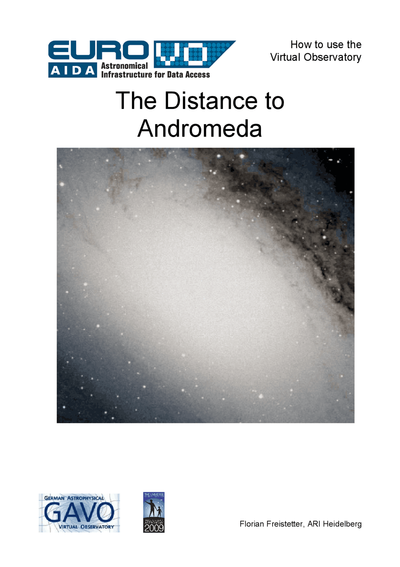 Measuring Distance to Andromeda Galaxy: Historical & Practical Approach ...