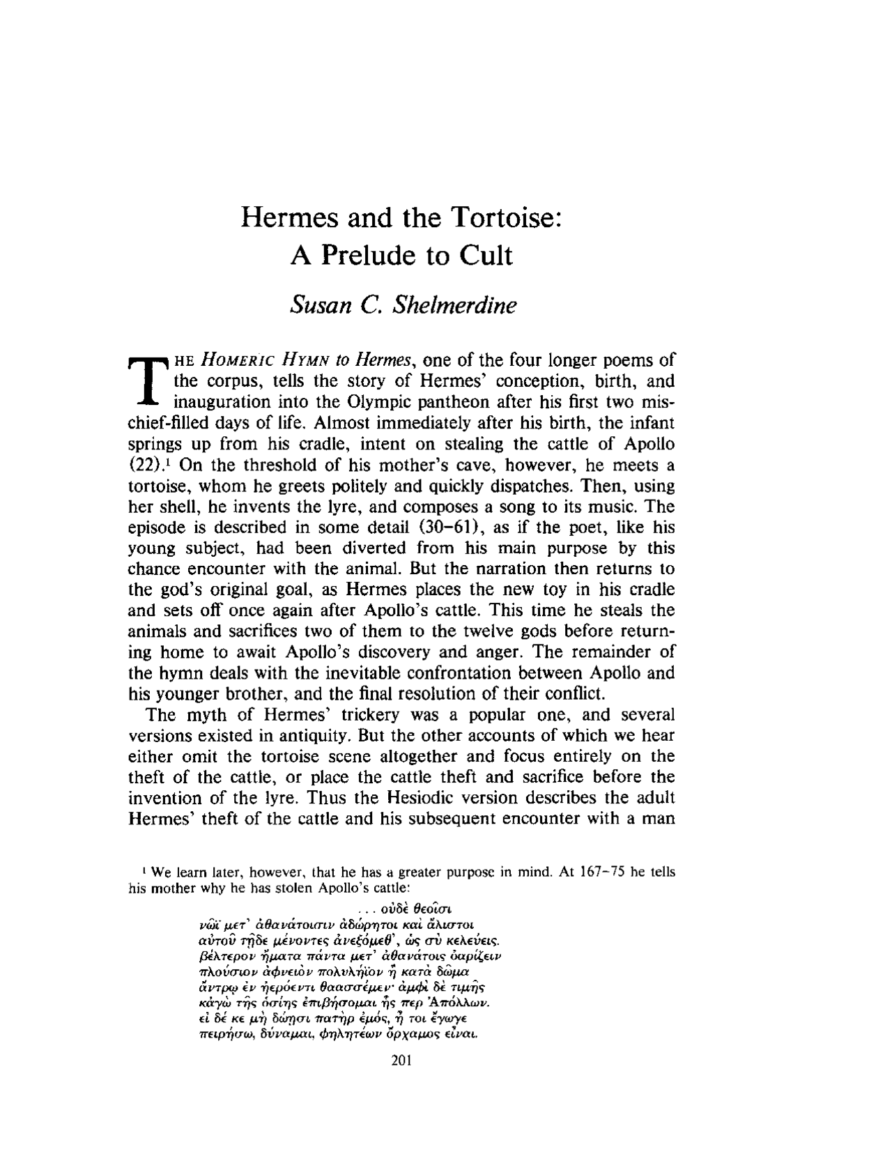 Hermes and the Tortoise: A Prelude to Hermes' Divinity | Exercises ...