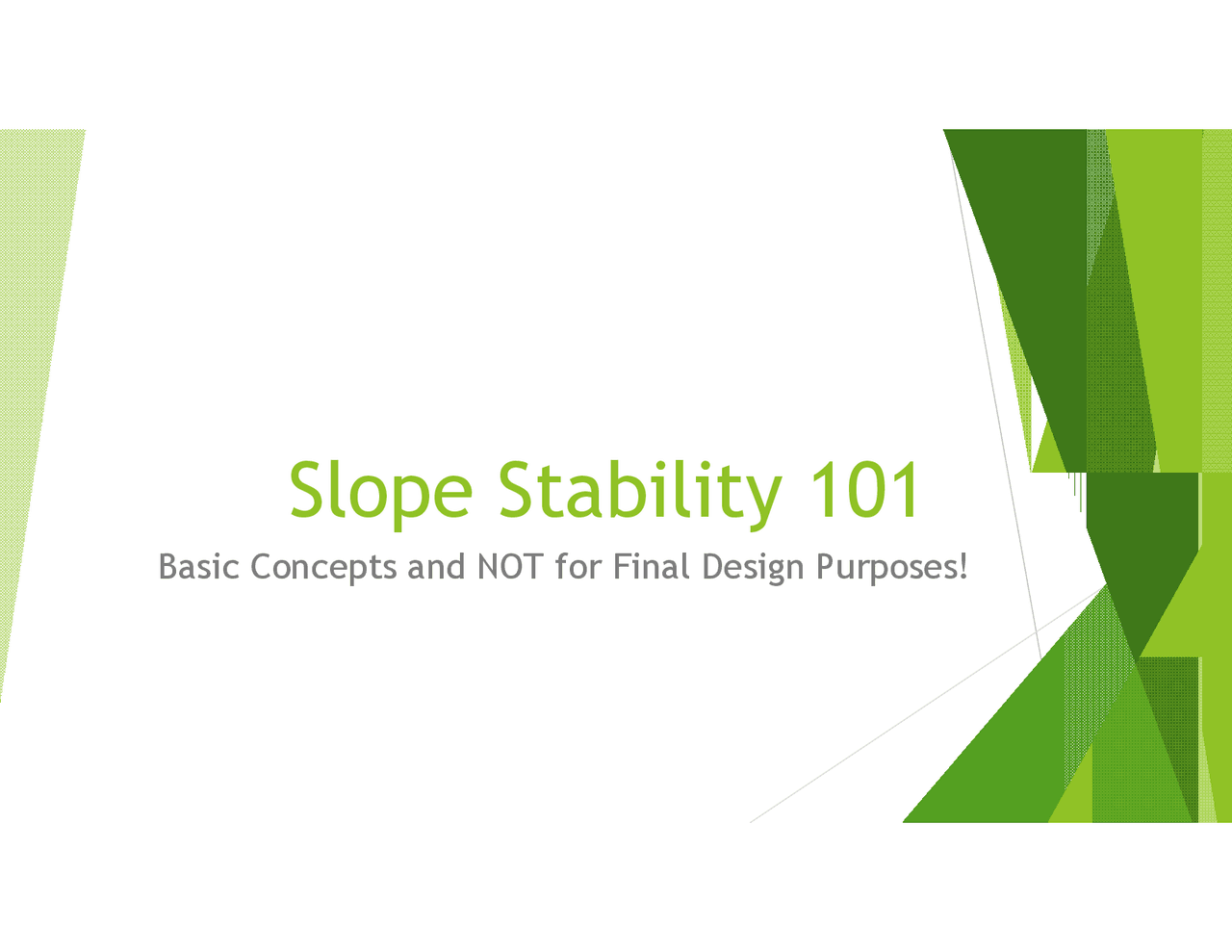 Slope Stability 101 | Study notes Geology | Docsity