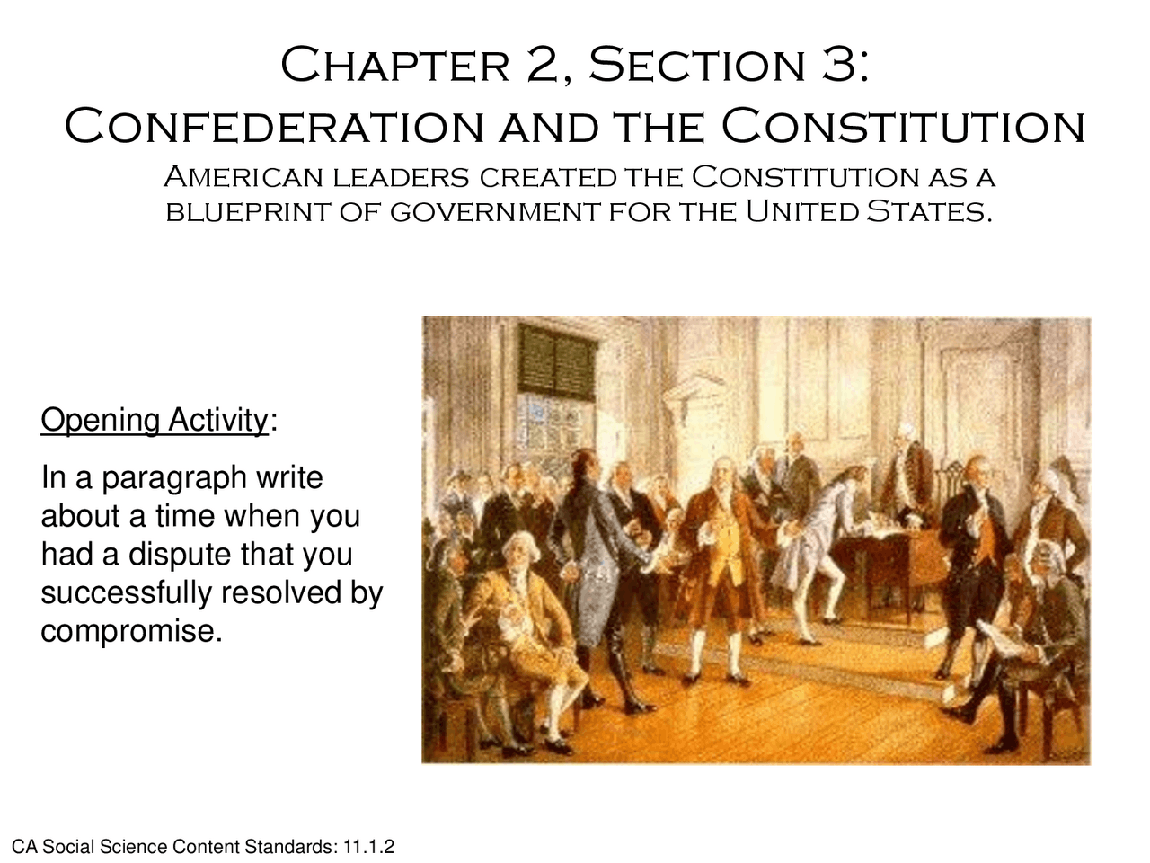 Chapter 2 Section 3 Confederation And The Constitution Lecture