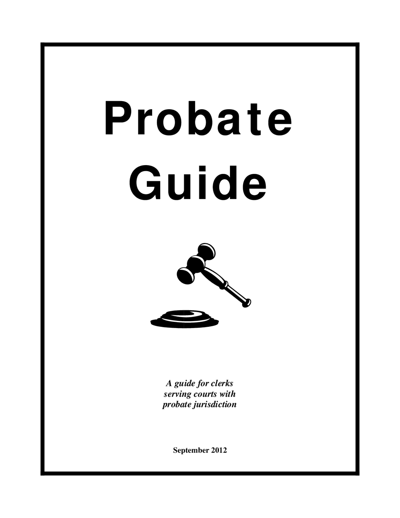 Probate Guide | Study notes Law | Docsity