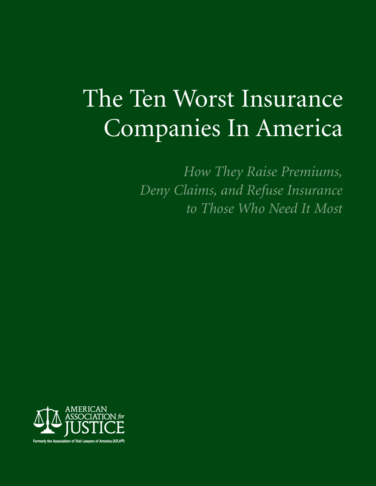 The Ten Worst Insurance Companies: Unethical Practices and Consumer ...