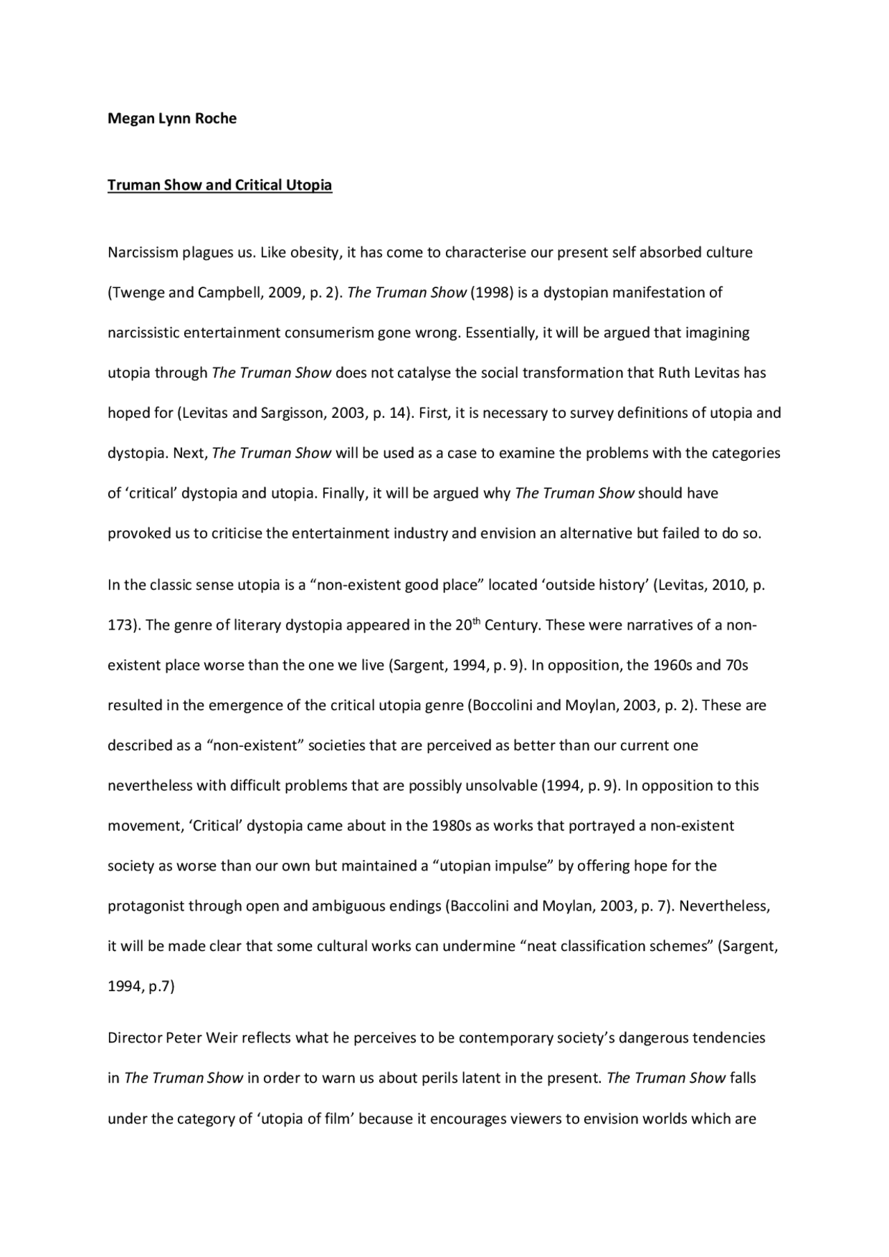 Megan Lynn Roche Truman Show and Critical Utopia ... | Schemes and Mind ...