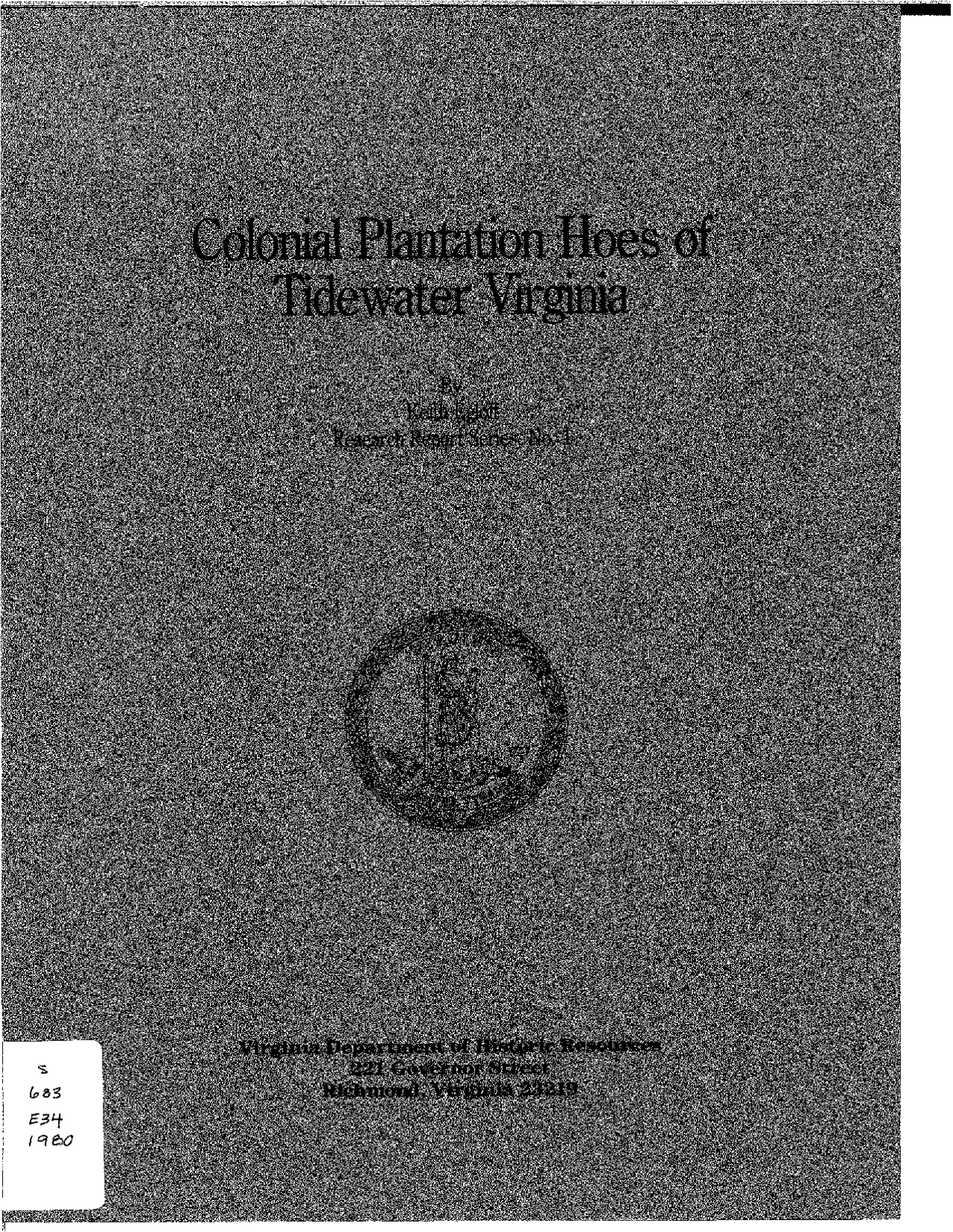 Colonial Plantation Hoes of Tidewater Virginia | Study notes English ...
