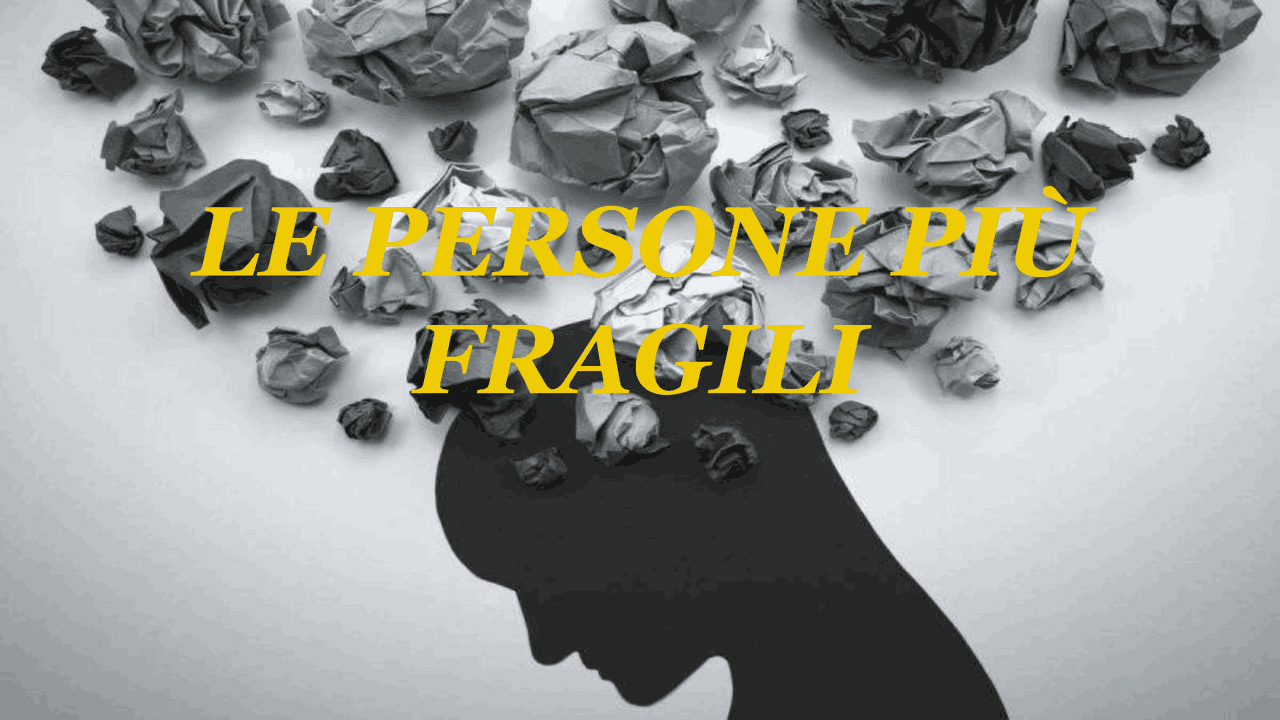 Le Persone Più Fragili Slide Di Scienze Umane Docsity