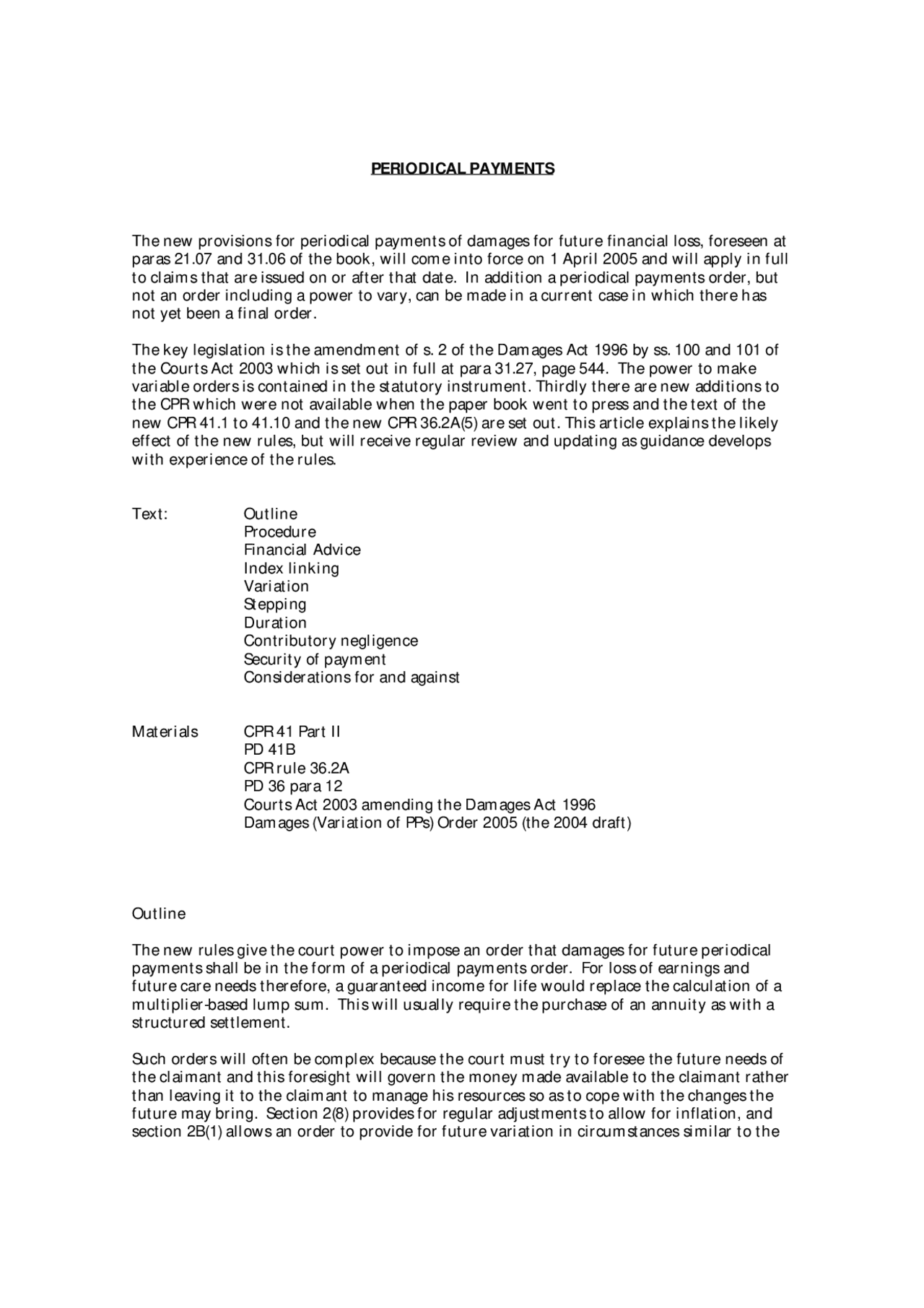 PERIODICAL PAYMENTS | Lecture notes Civil procedure | Docsity
