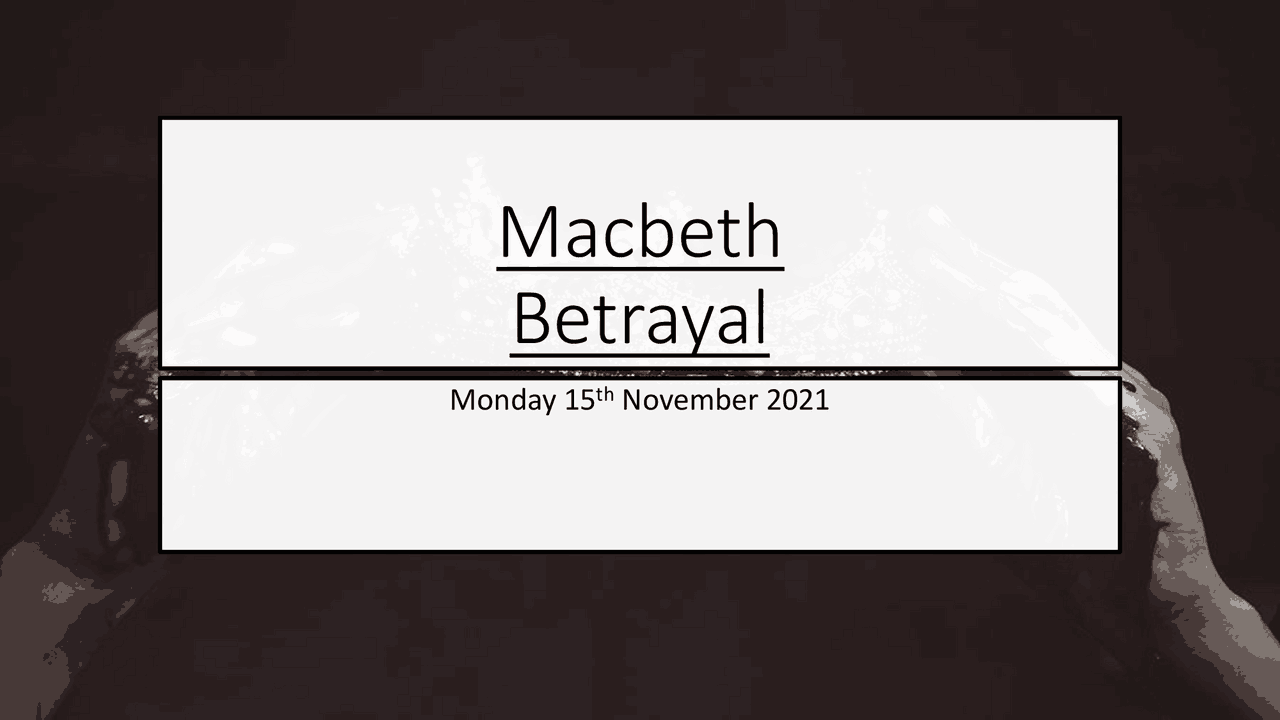 Macbeth Betrayal | Study notes English Literature | Docsity