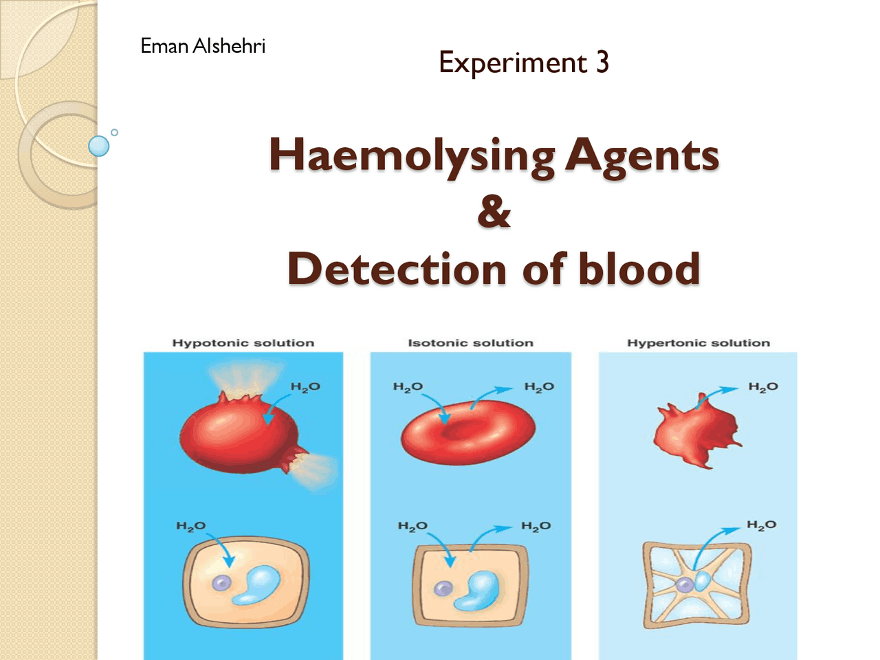 Haemolysing Agents& Detection of blood | Slides Human Biology | Docsity