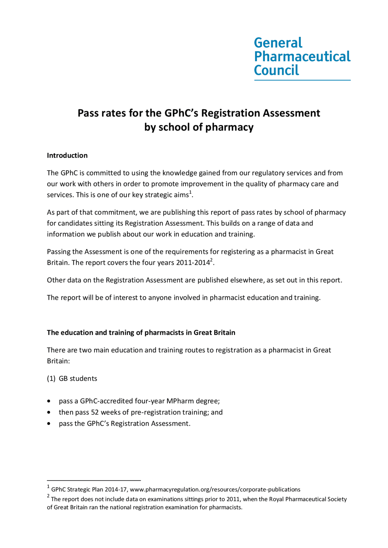 Pass rates for the GPhC's Registration Assessment by school ...