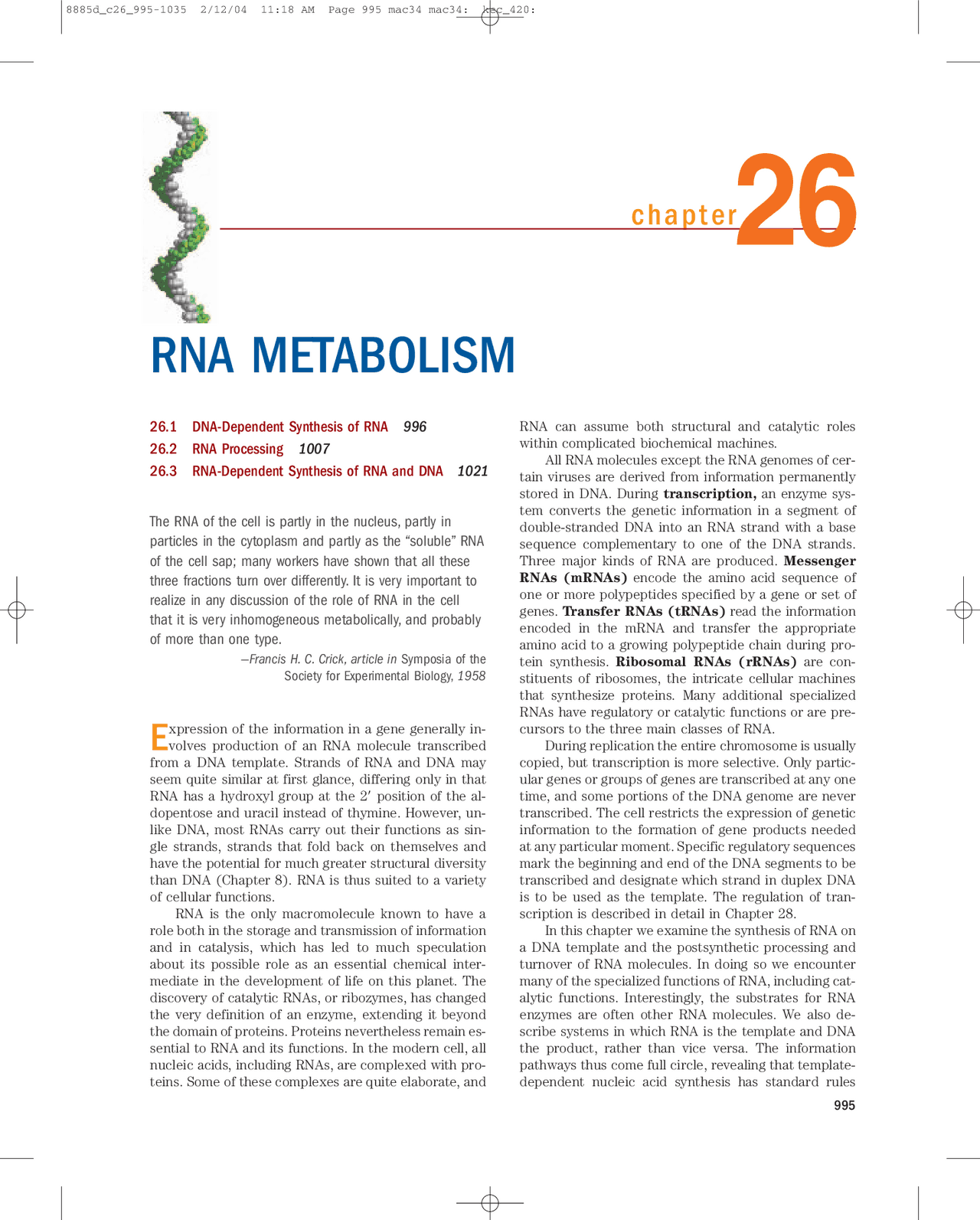 RNA Synthesis and Metabolism: Transcription, Initiation, and Elongation ...