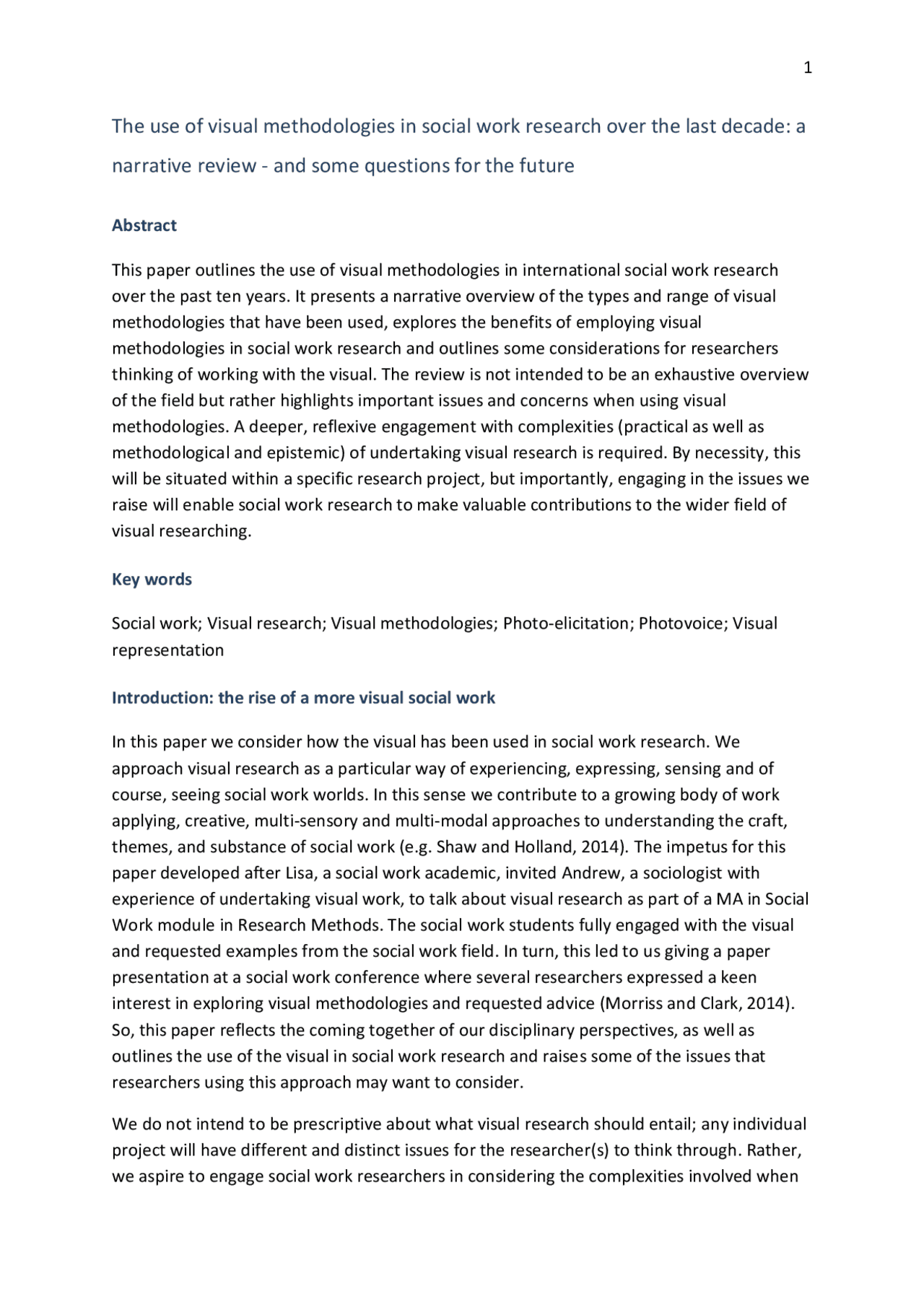 The use of visual methodologies in social work research over ...