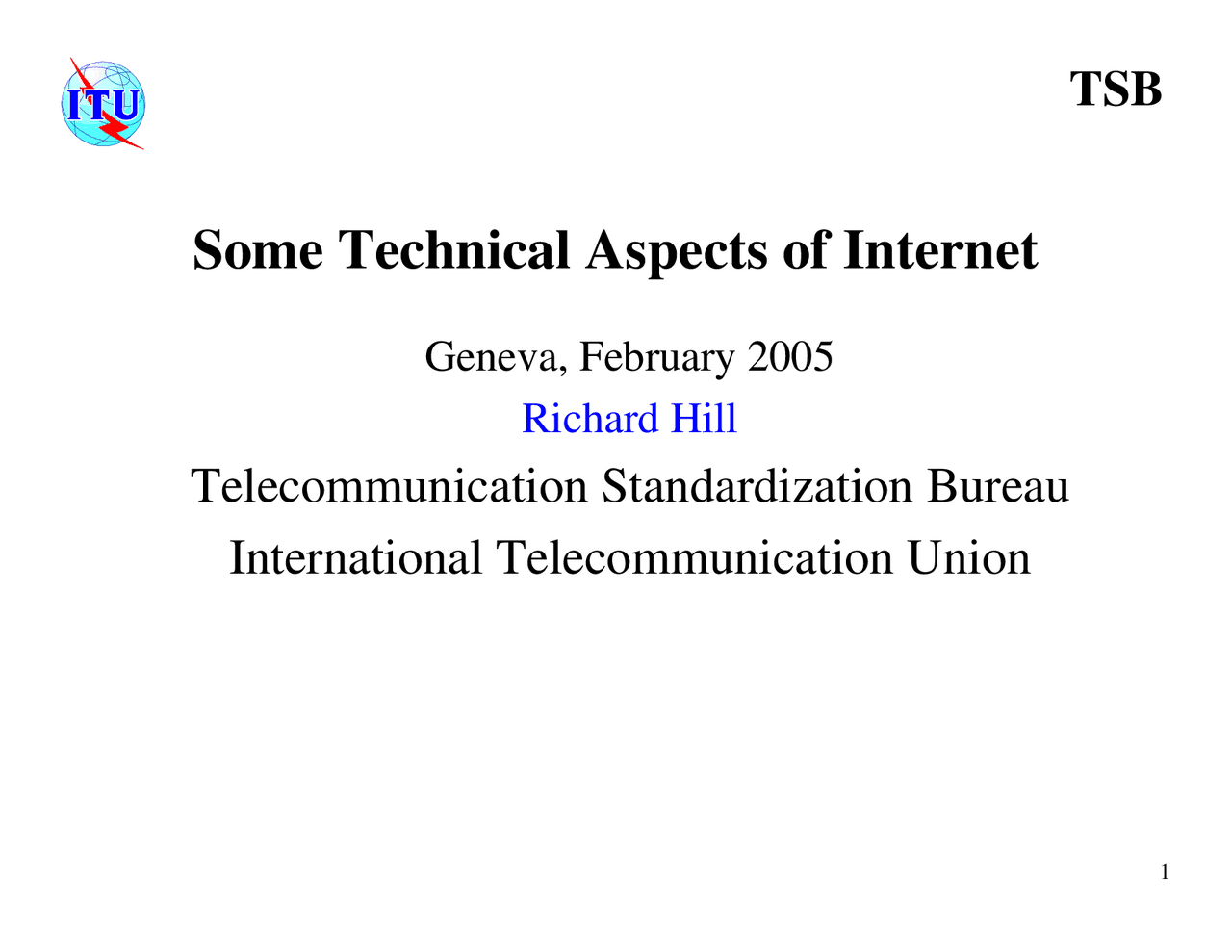 ITU Technical Document: Internet Networks, Standards, and Policy Issues | Exercises ...