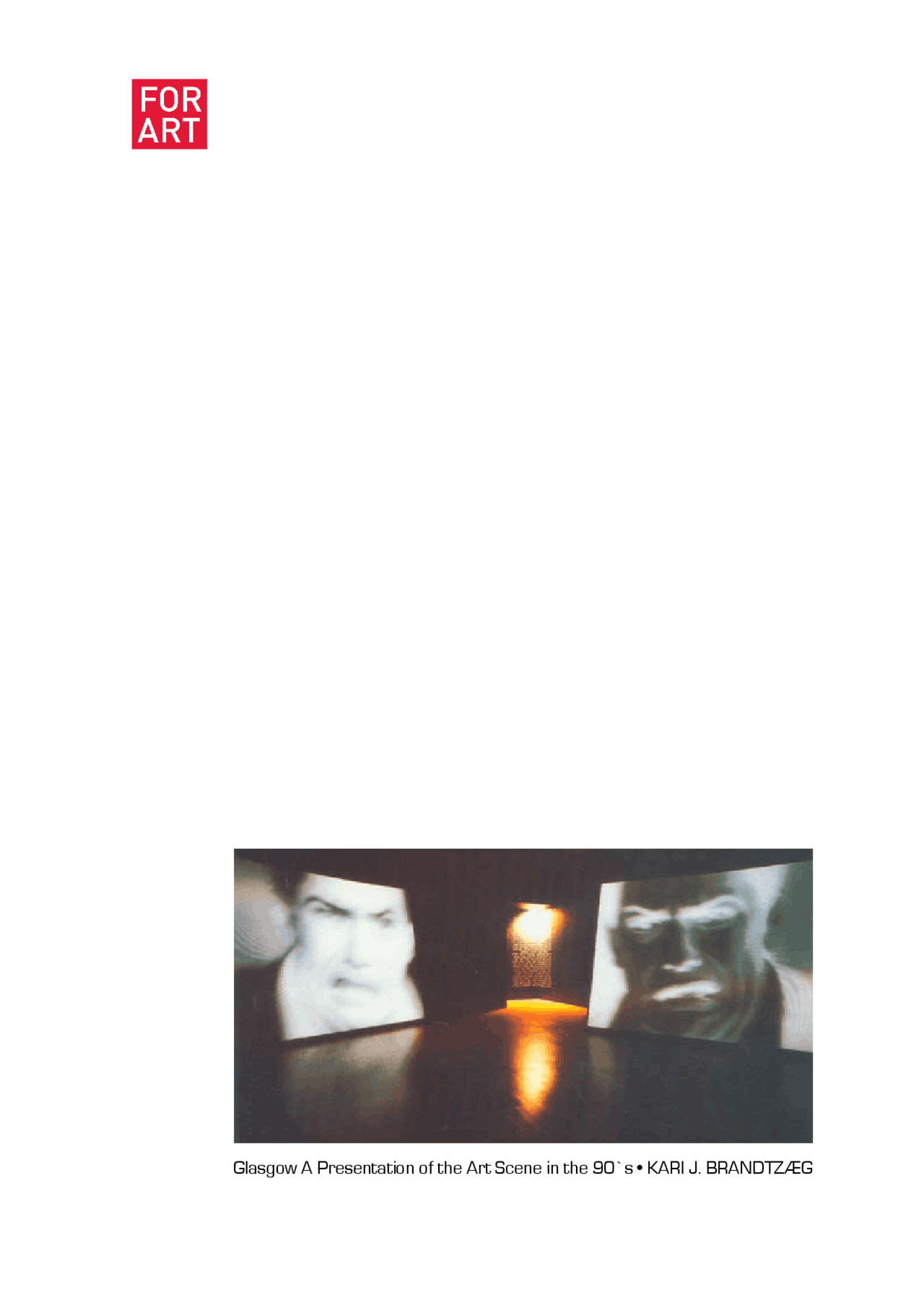 Glasgow A Presentation of the Art Scene in the 90`s • KARI J ...