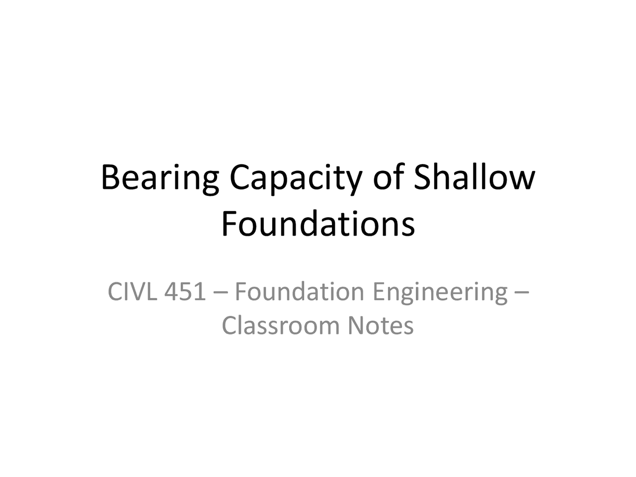 Foundation Engineering – Classroom Notes | Study notes Engineering ...