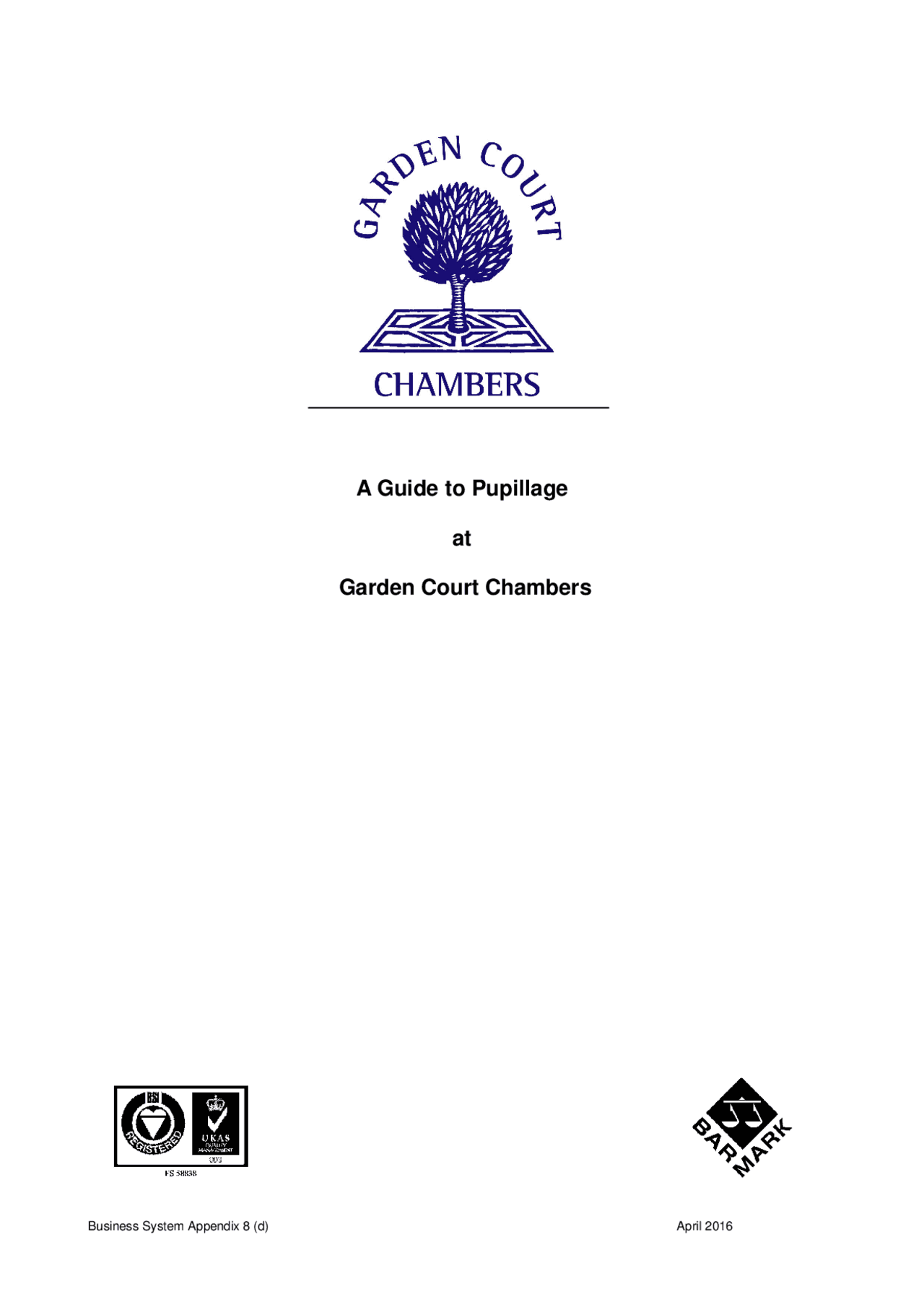 Garden Court Chambers' Pupillage Guide: History, Barristers ...