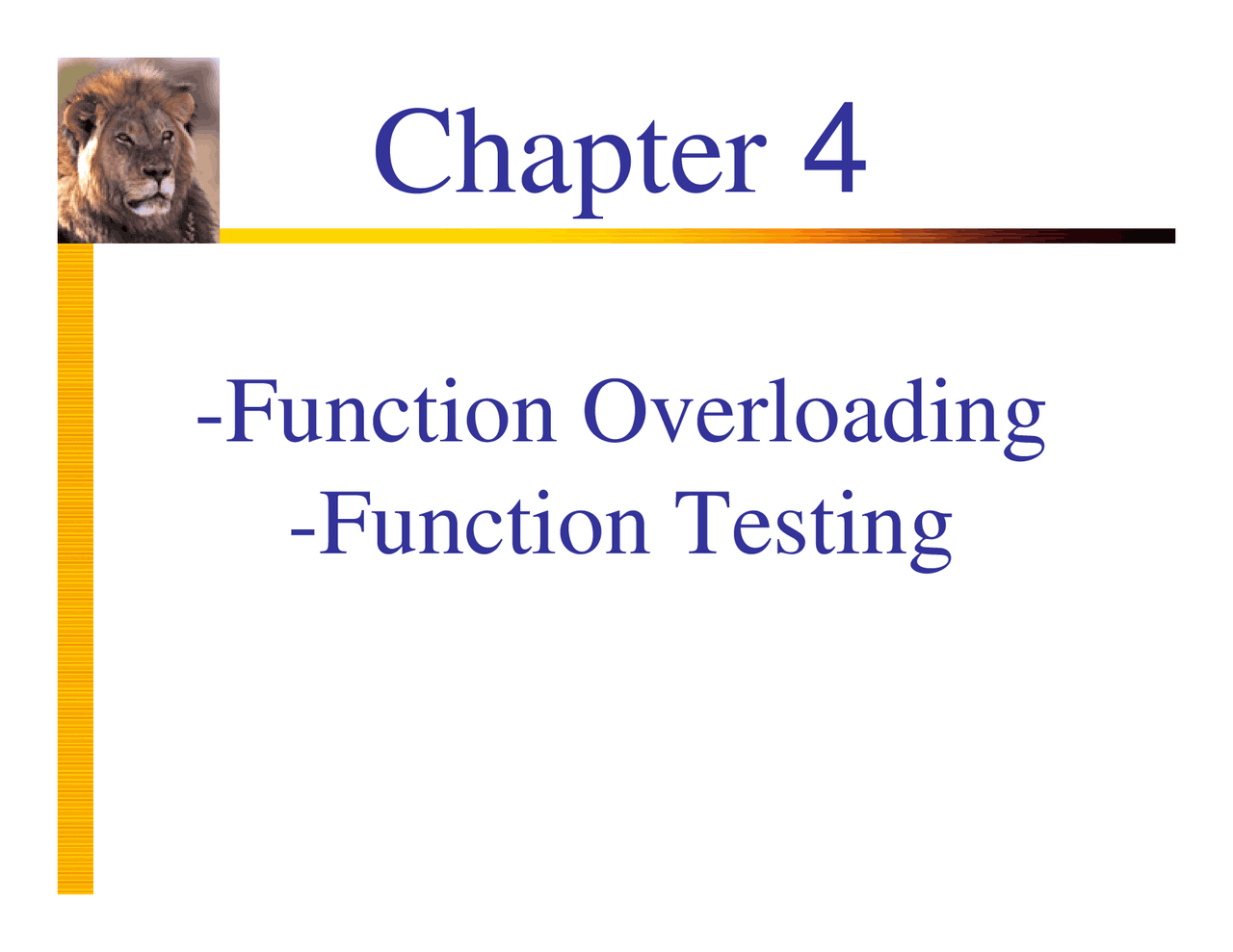 Function Overloading Function Testing Slides C Programming Docsity