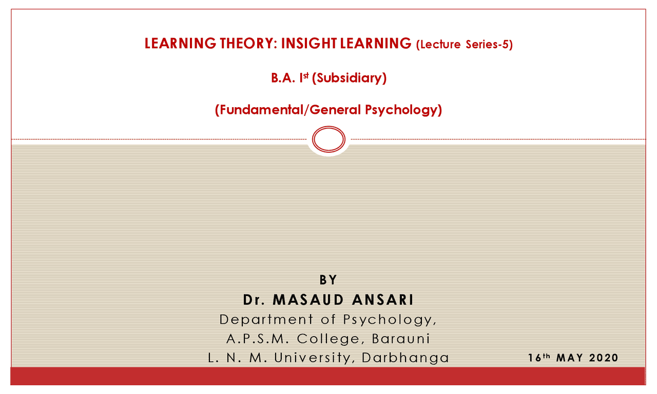 LEARNING THEORY: INSIGHT LEARNING (Lecture Series-5) | Lecture notes ...