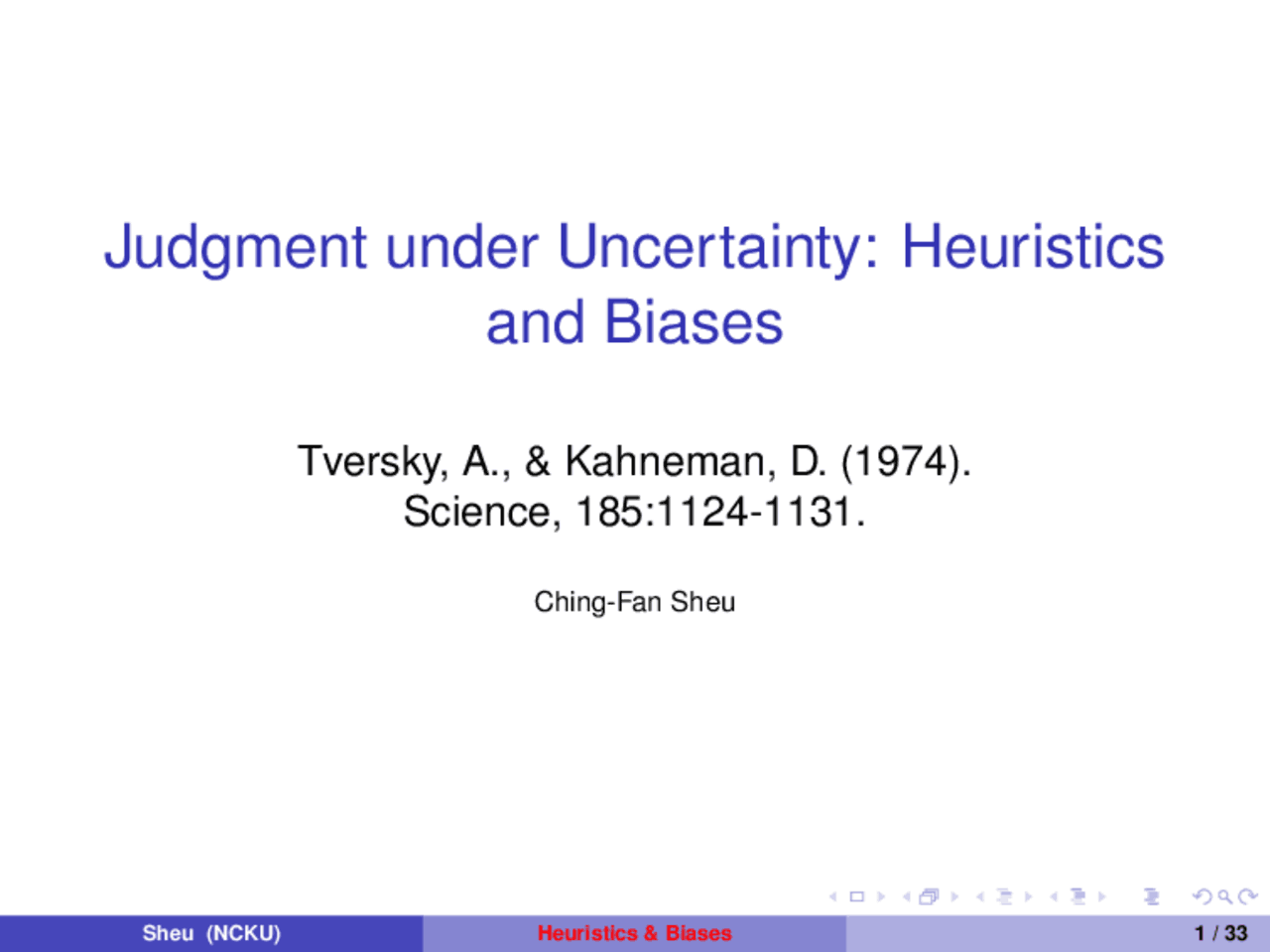 Judgment under Uncertainty: Heuristics and Biases | Slides Decision ...