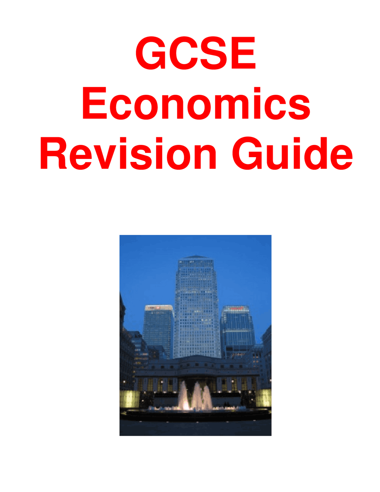 Economics GCSE – Key words and summaries | Study notes Economics - Docsity