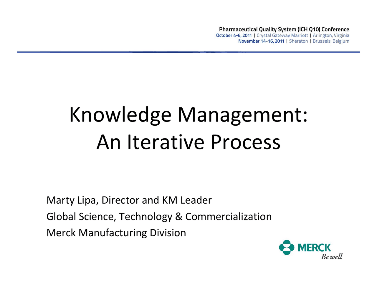 Knowledge Management: An Iterative Process for Pharmaceutical Quality ...