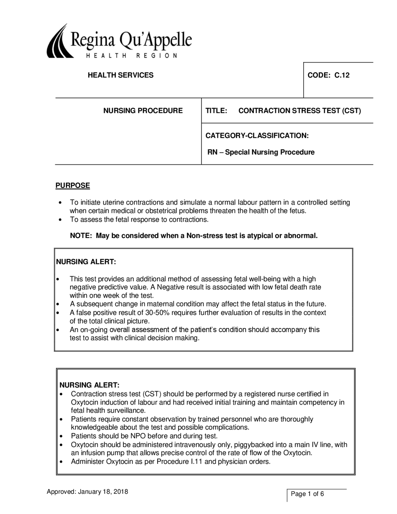 Nursing CST Procedure: Purpose, Equipment, Assessment, Interpretation ...