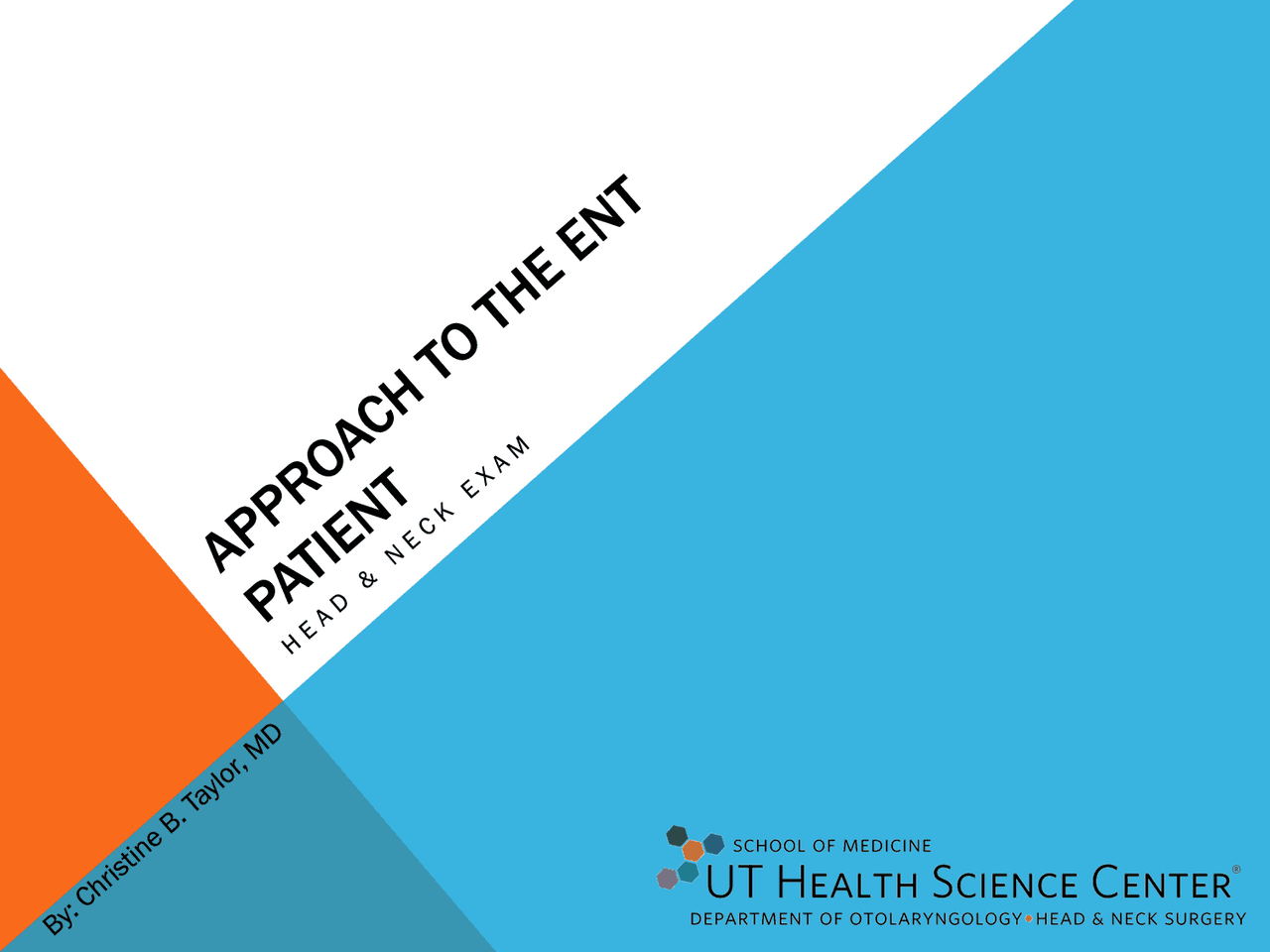 Approach To The Ent Patient Exercises History Docsity