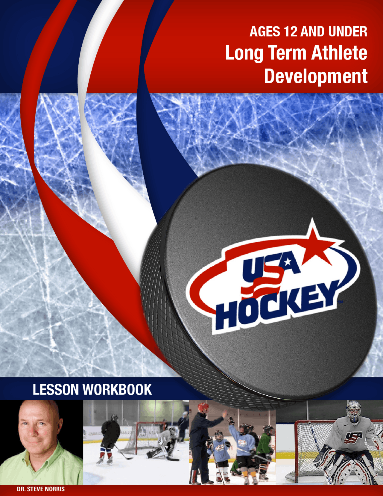 Long Term Athlete Development: A Comprehensive Approach to Youth Hockey ...
