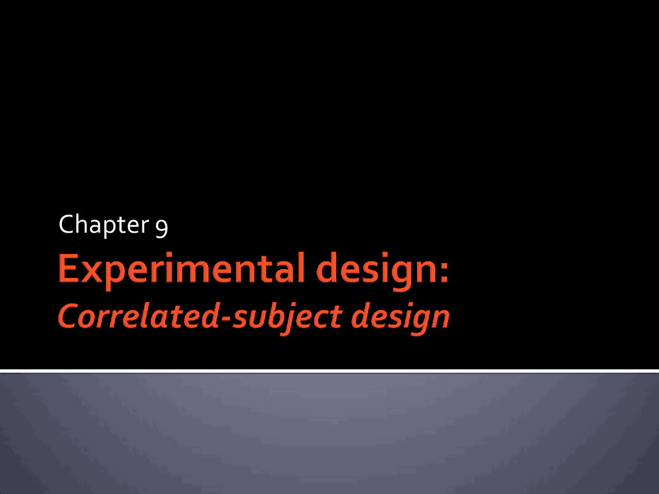 Experimental Design Between Subject Design Lecture Notes Design Docsity